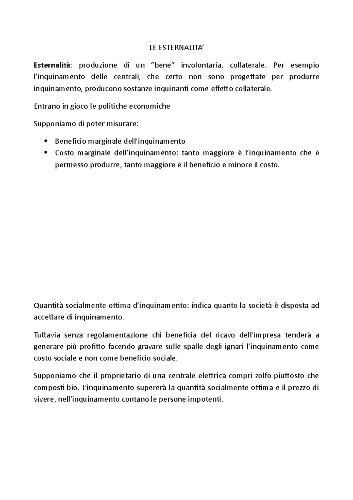 16 - Le esternalità - Appunti 1 - LE ESTERNALITA’ Esternalità ...