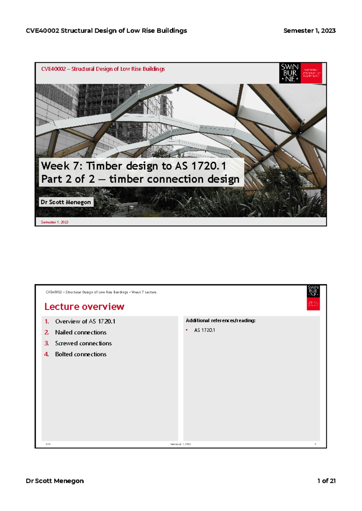 SJM CVE40002 2023-S1 Week-7 Lecture Timber design to AS 1720.1 Part 2 connections - Week 7 ...