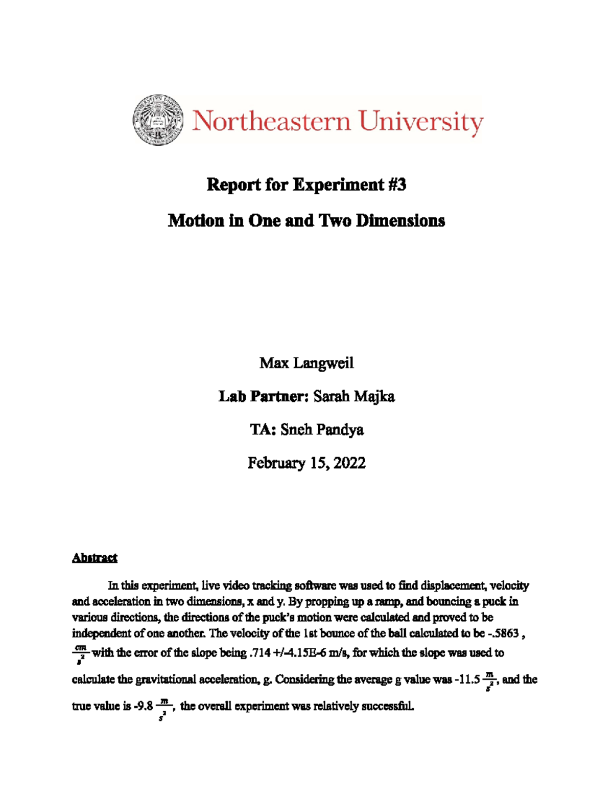 Lab Report 2- Mlang-1 - ) Northeastern University Report for Experiment Motion in One and Two ...
