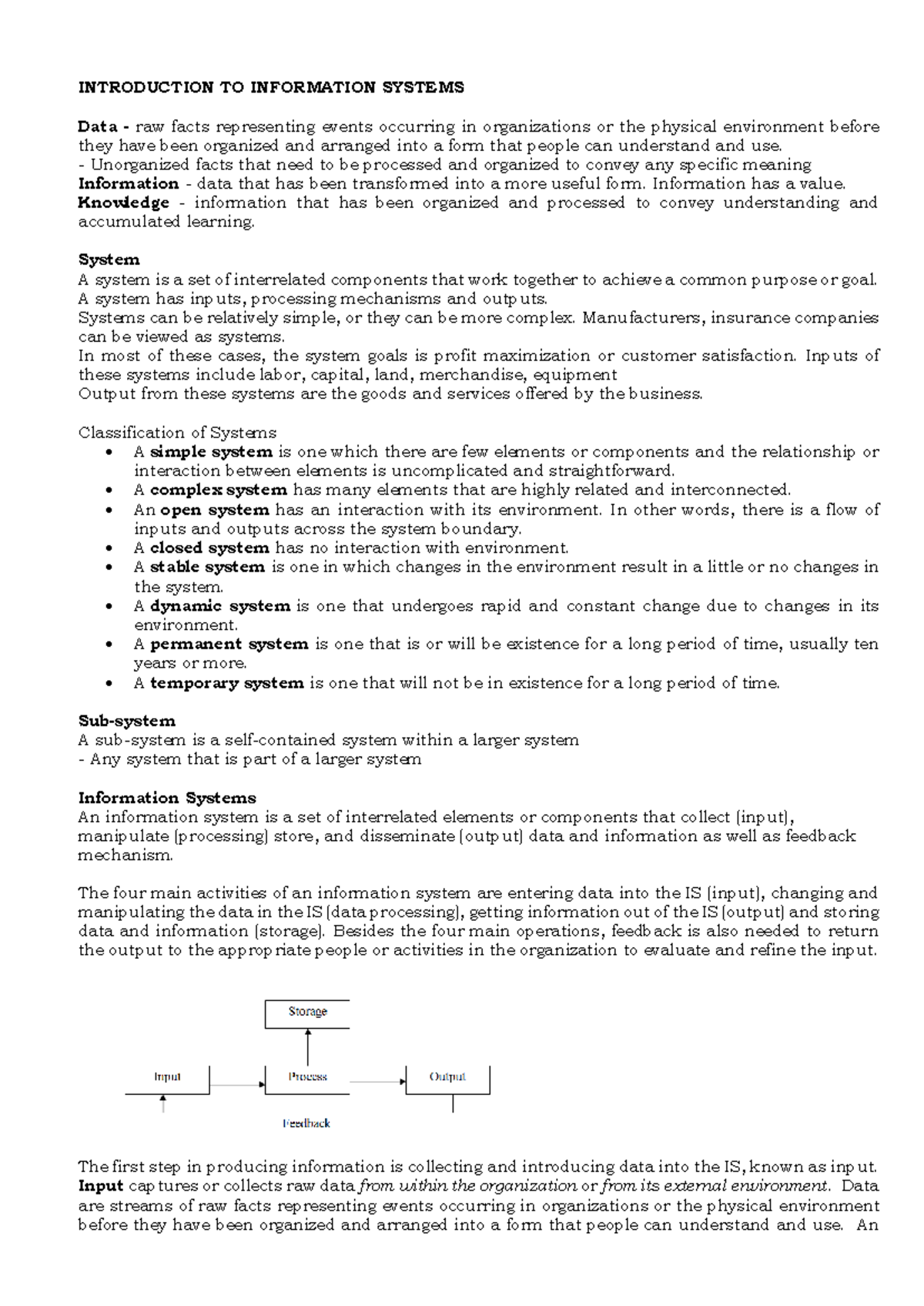 1 Introduction - CORRECT - INTRODUCTION TO INFORMATION SYSTEMS Data - raw facts representing ...