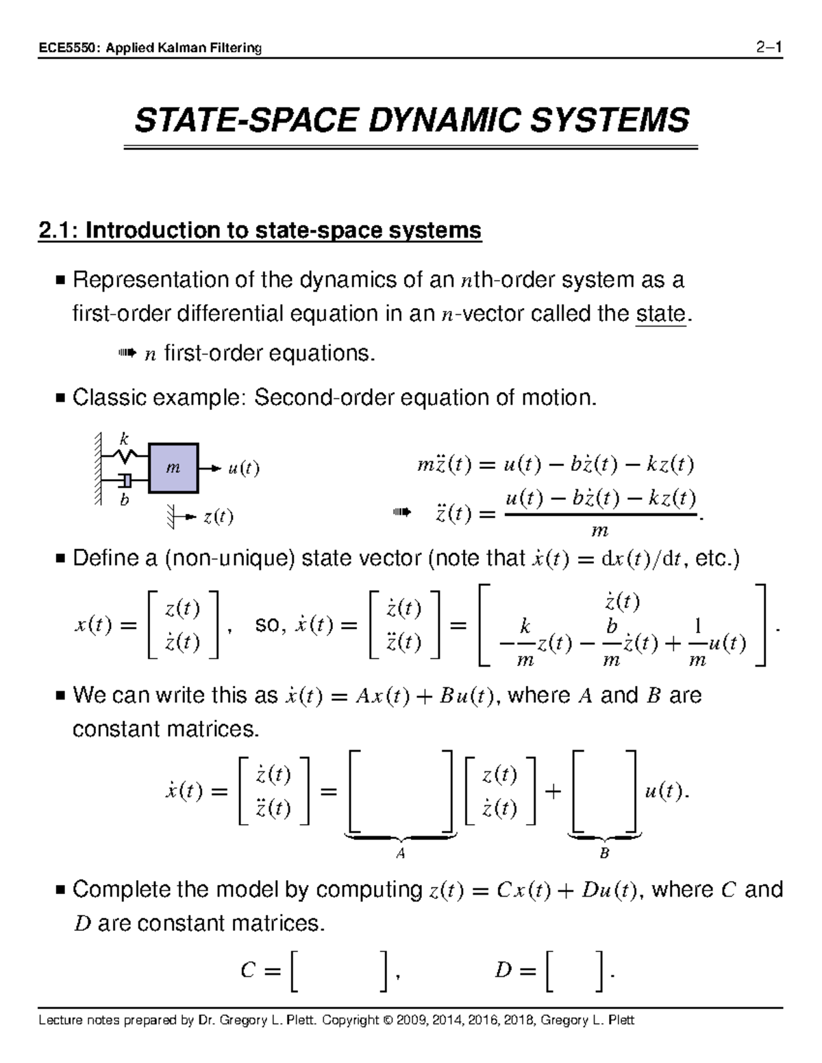 State-Space Dynamic Systems - ECE5550: Applied Kalman Filtering 2 ...