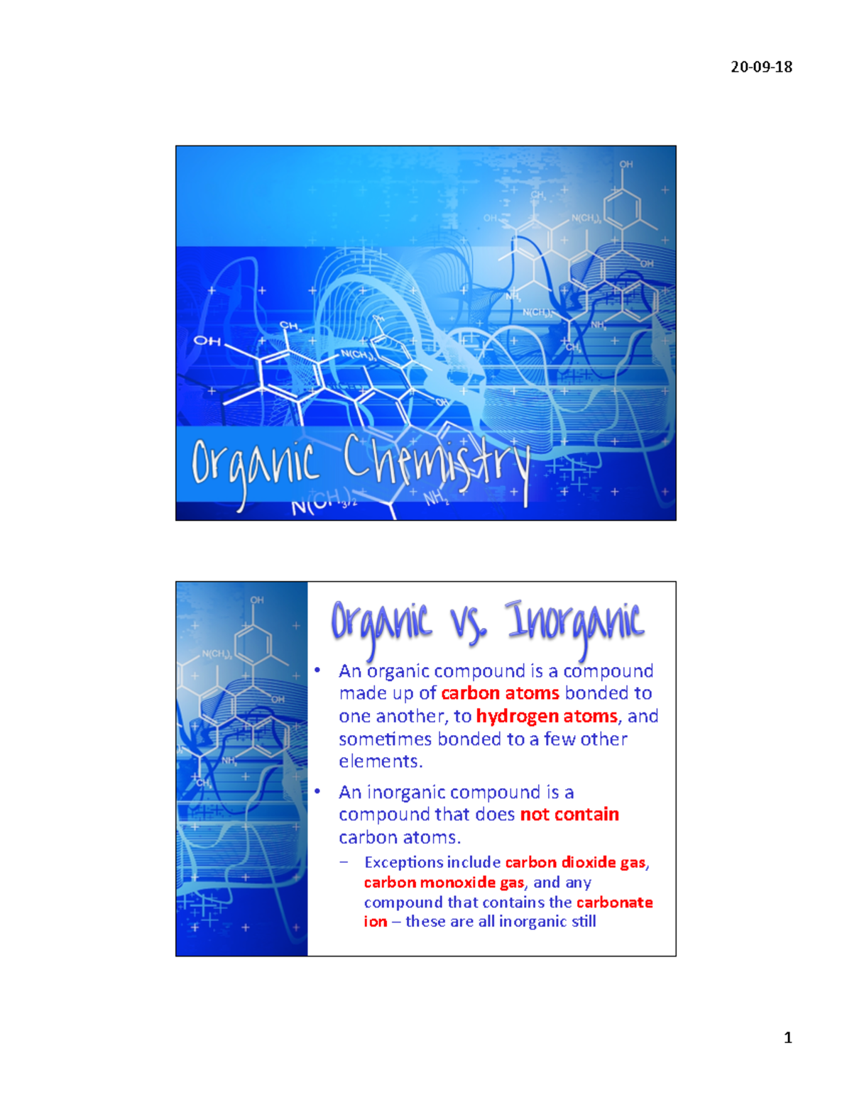 1. Intro to Organic Chem - An organic compound is a compound made up of ...