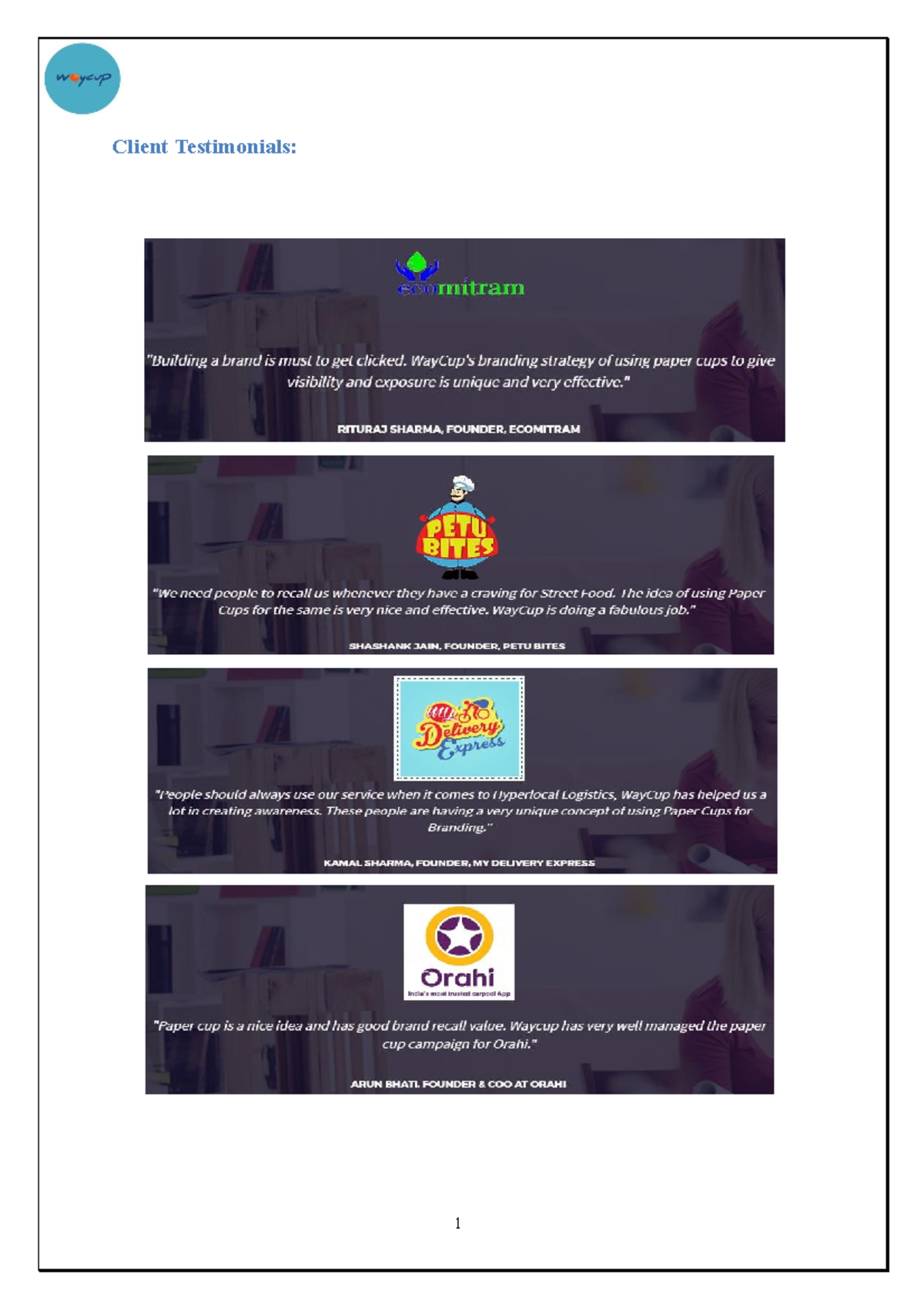 Marketing management report three - Client Testimonials: 1 Sample Cups ...