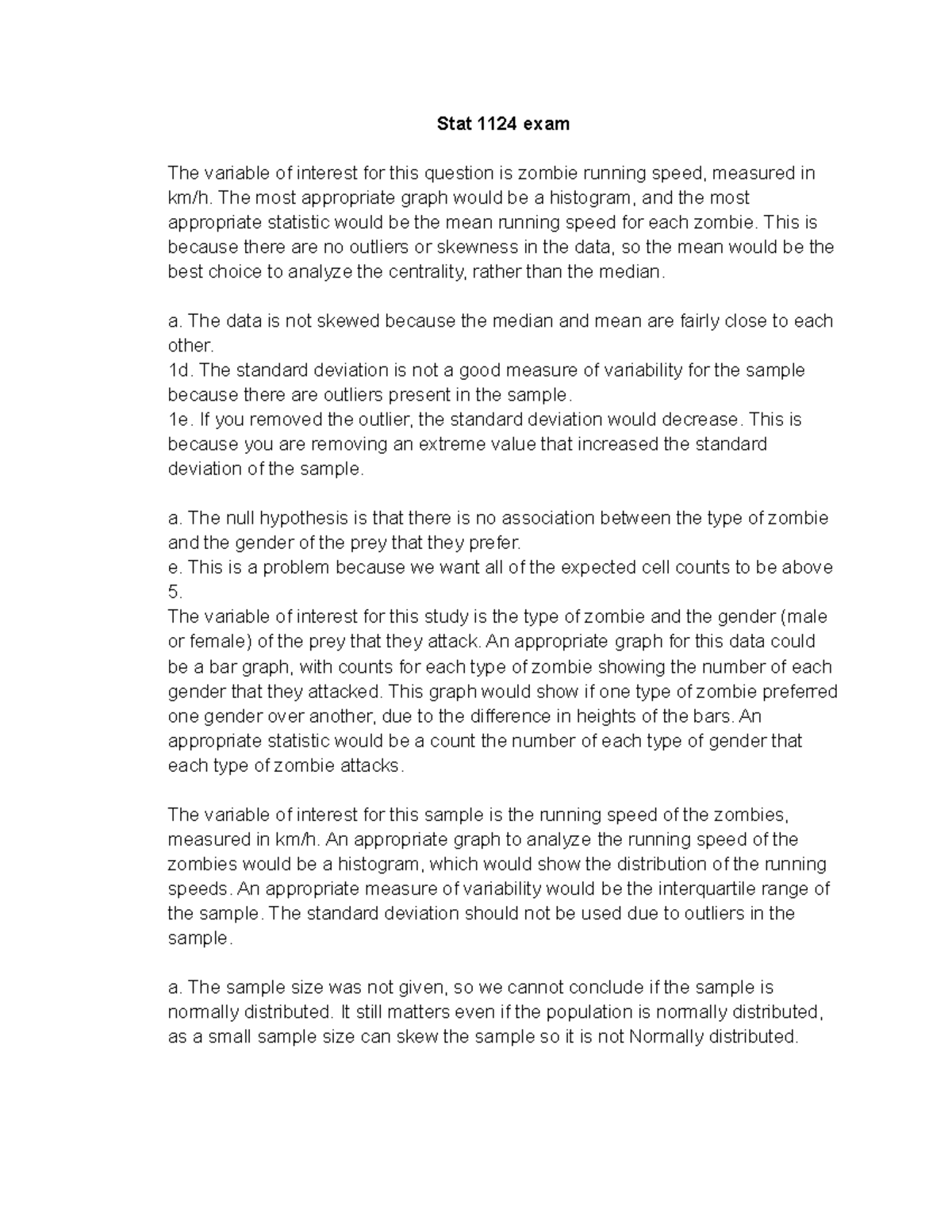 Stat midterm answers - Stat 1124 exam The variable of interest for this ...