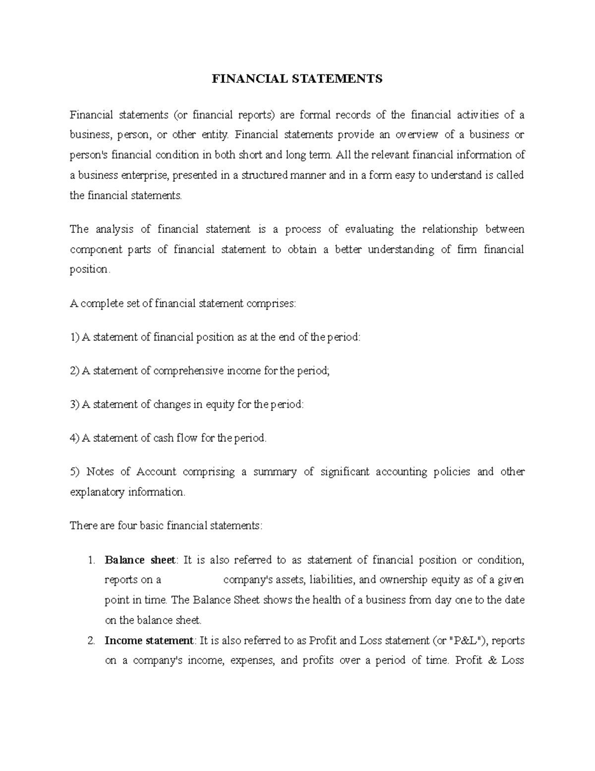 Financial Statements - FINANCIAL STATEMENTS Financial statements (or ...