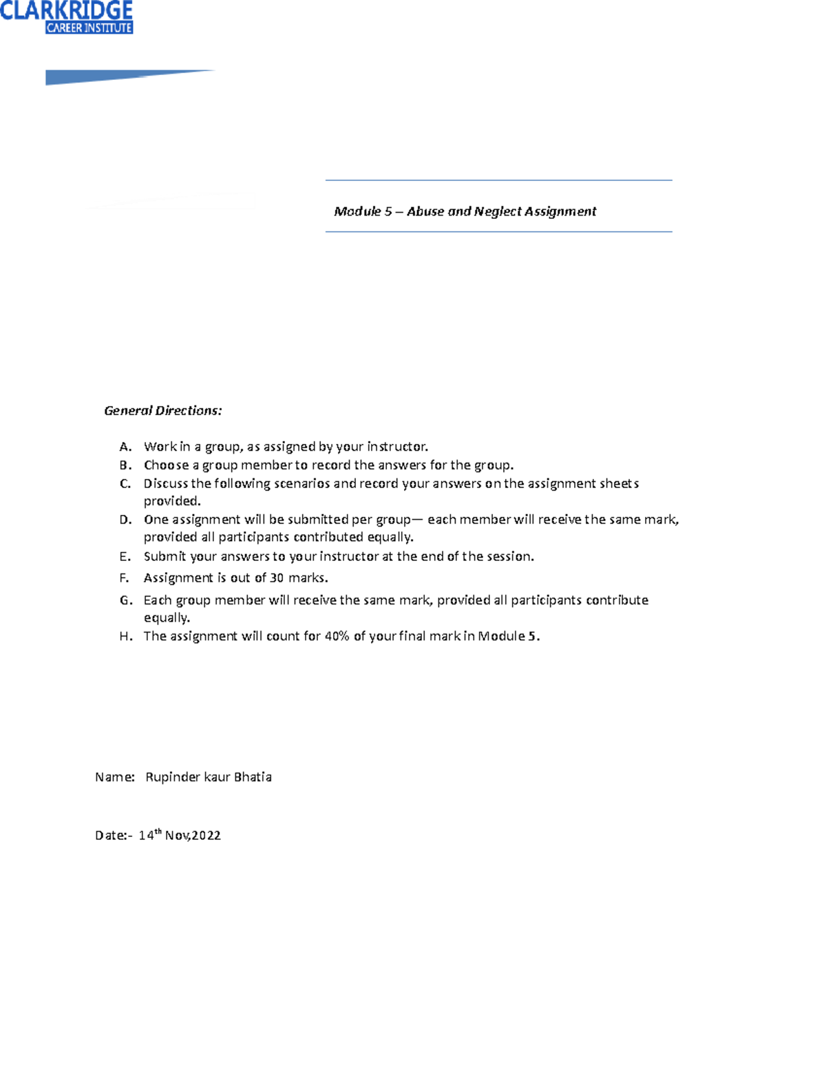 Module 5 assignment - Module 5 – Abuse and Neglect Assignment General Directions: A. Work in a ...