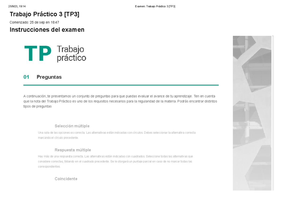 Examen Trabajo Práctico 3 [TP3] - Trabajo Práctico 3 [TP3] Comenzado: 25 de sep en 18 ...