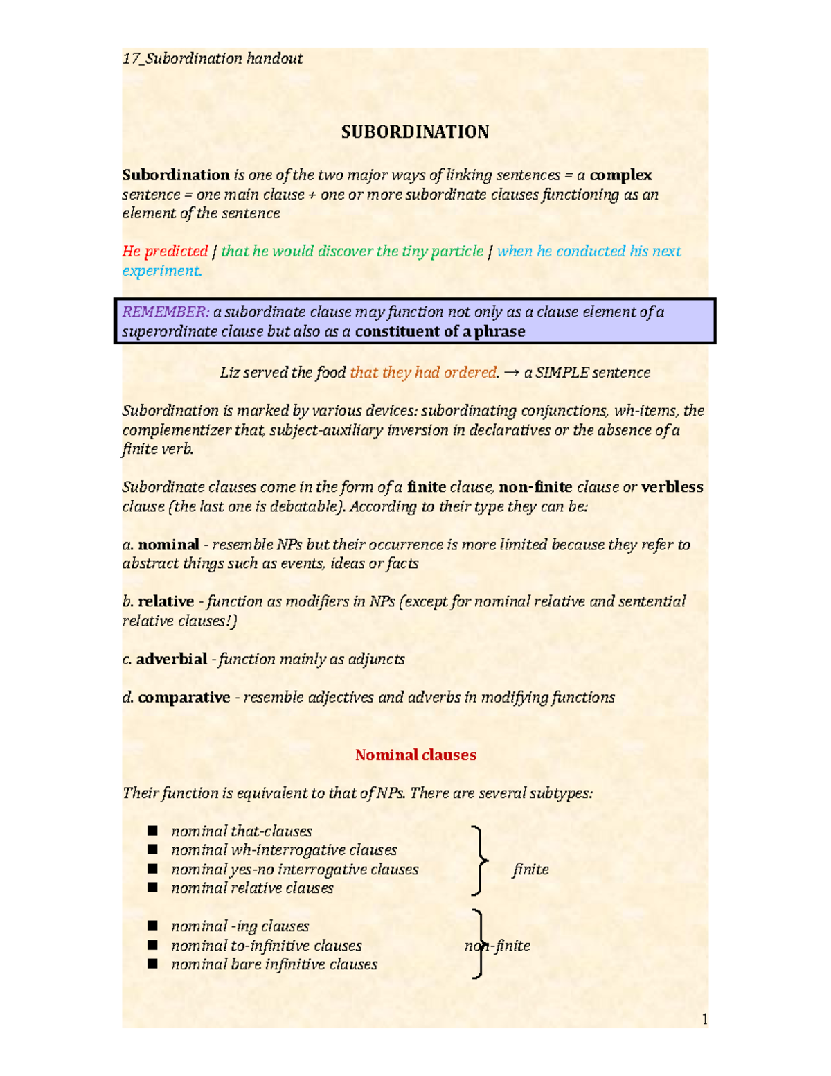 17 Subordination handout 2020 - SUBORDINATION Subordination is one of ...