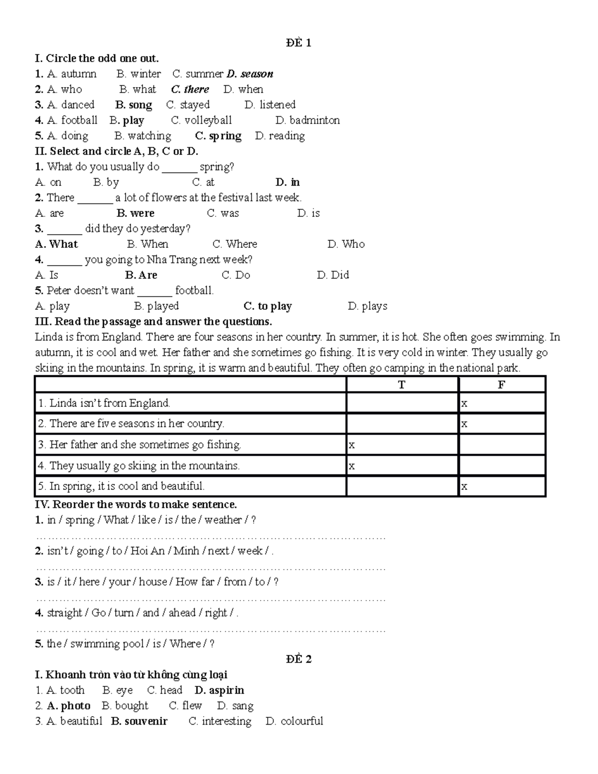 ĐÈ 1 CUỐI KÌ 2 LỚP 5 - fdsf gdgfd - ĐÈ 1 I. Circle the odd one out. A ...