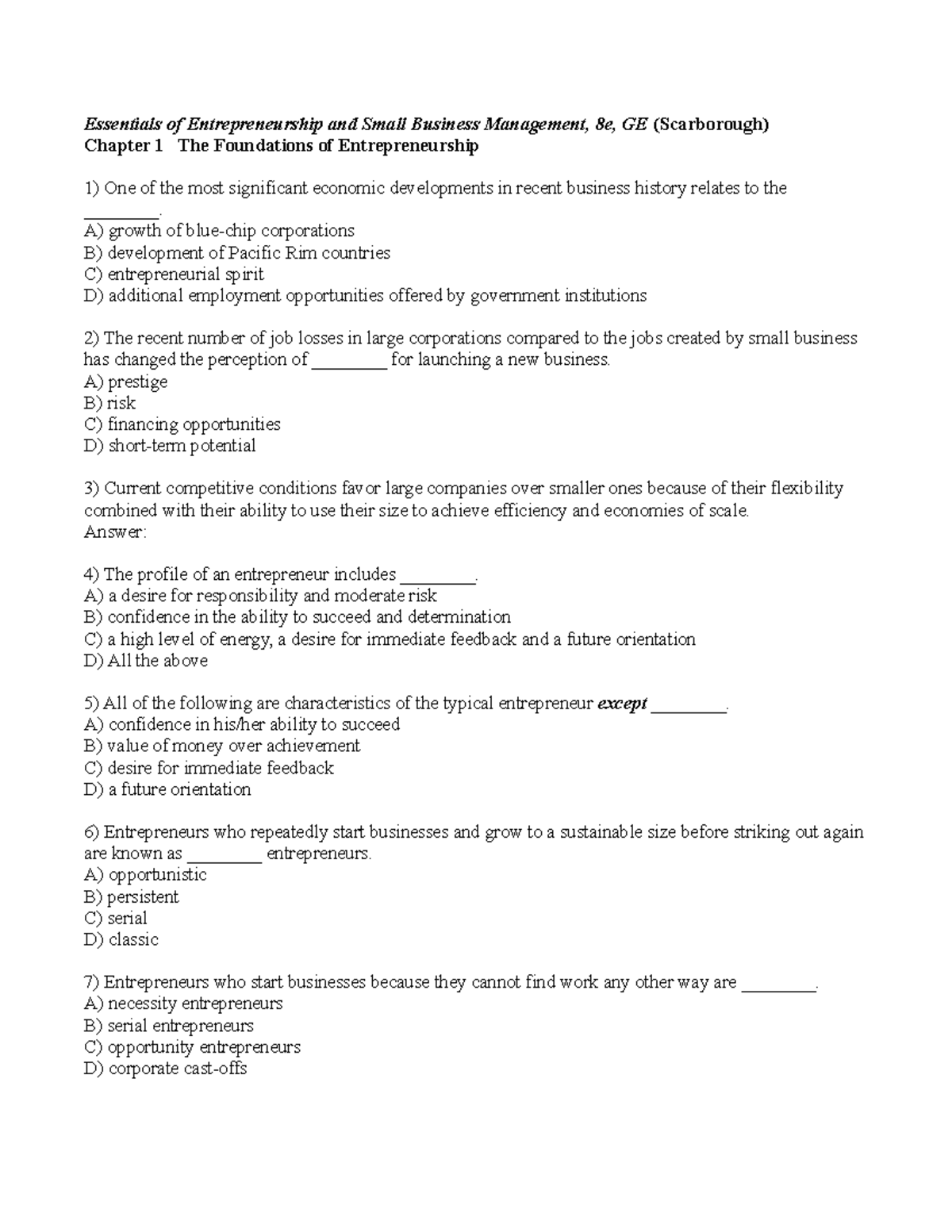 Chapter 1 questioms - Essentials of Entrepreneurship and Small Business ...
