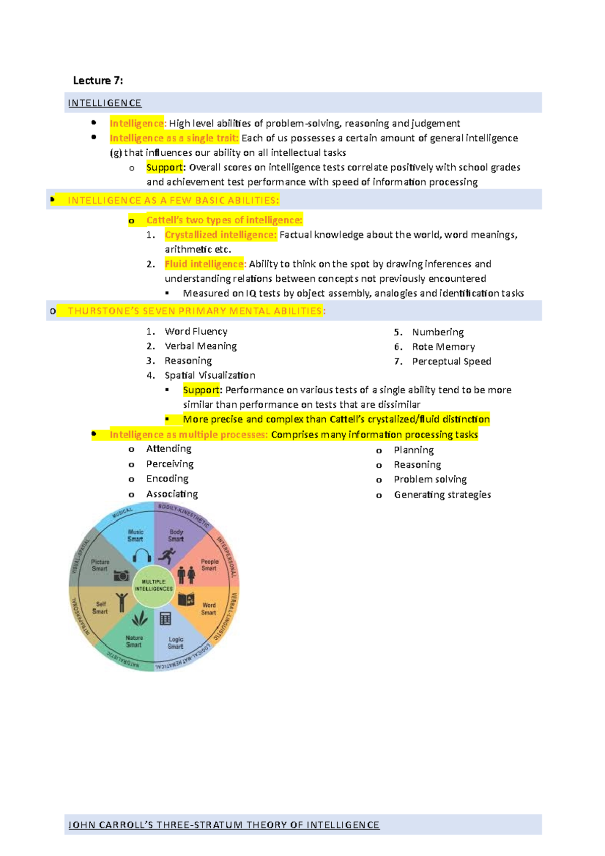 Lecture 7 - Lecture 7: INTELLIGENCE Intelligence: High level abilities ...