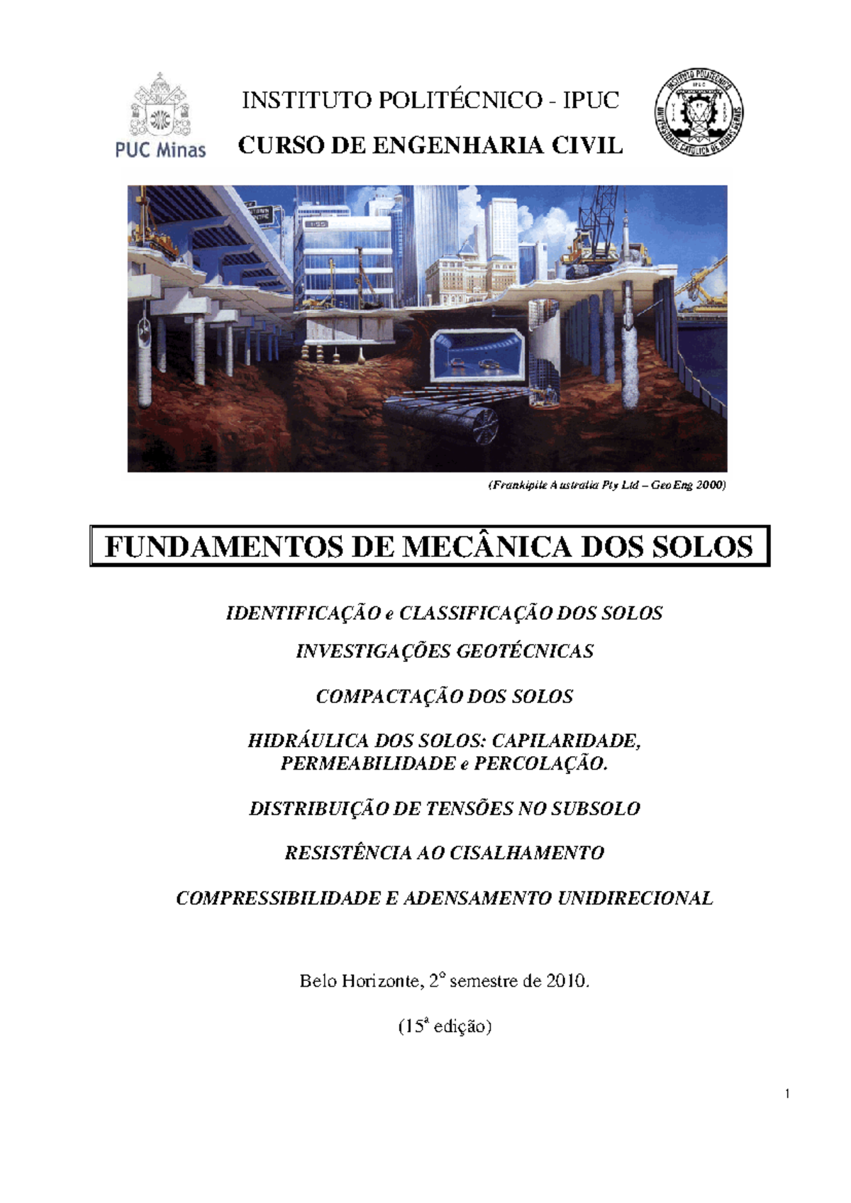 Fundamentos DE Mecanica DOS Solos Instit - (Frankipile Australia Pty ...