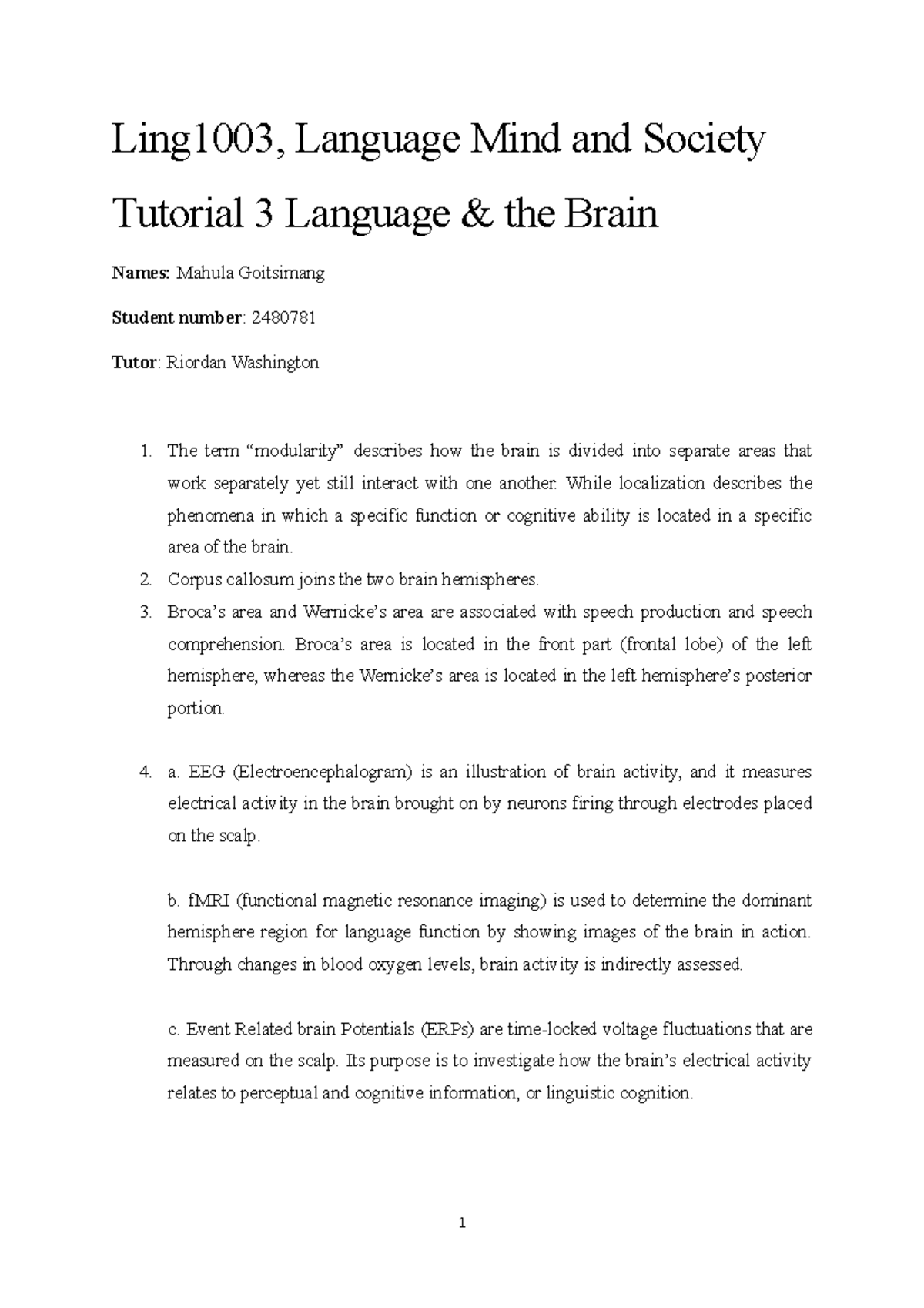 LING1003 Tutorial 3 - Ling1003, Language Mind and Society Tutorial 3 ...