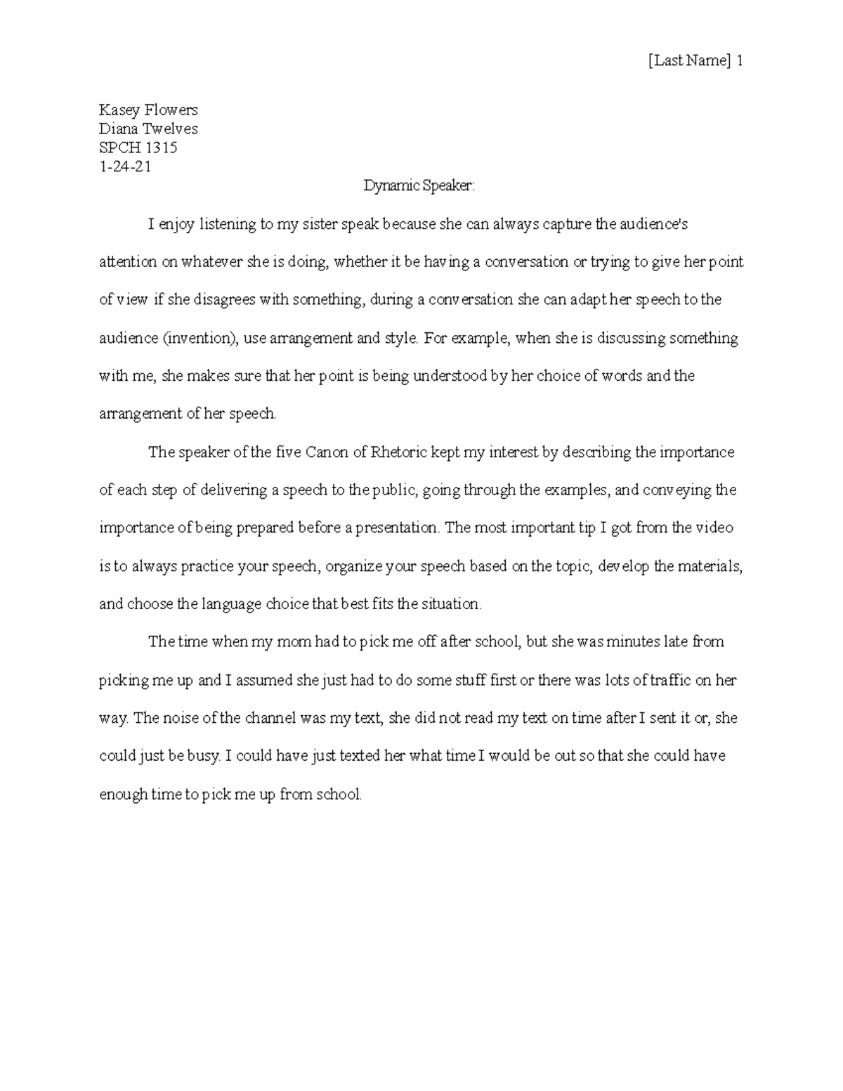 Dynamic Speaker - For example, when she is discussing something with me ...