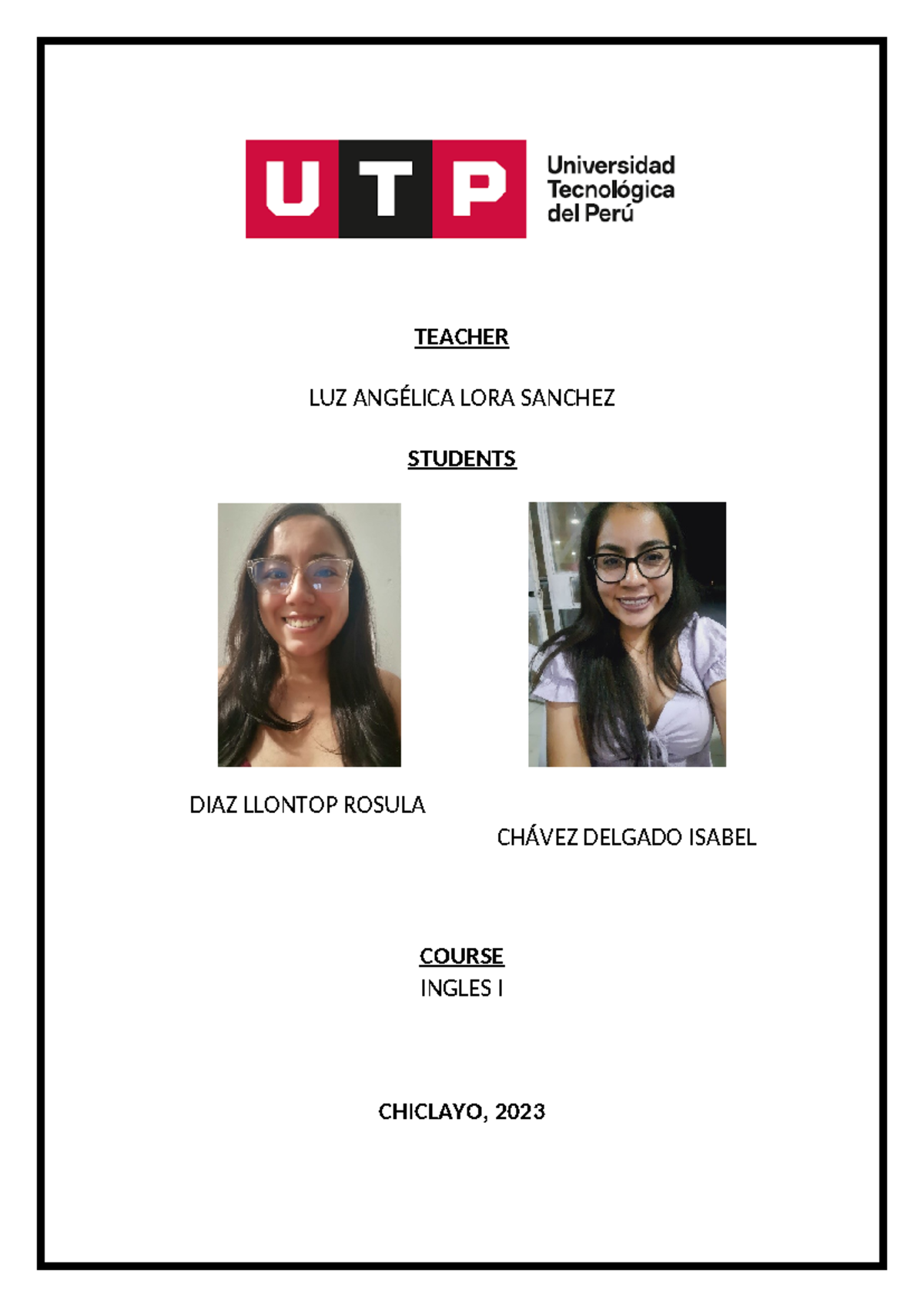 Chavezisabel TASK15 - TEACHER LUZ ANGÉLICA LORA SANCHEZ STUDENTS CHÁVEZ ...