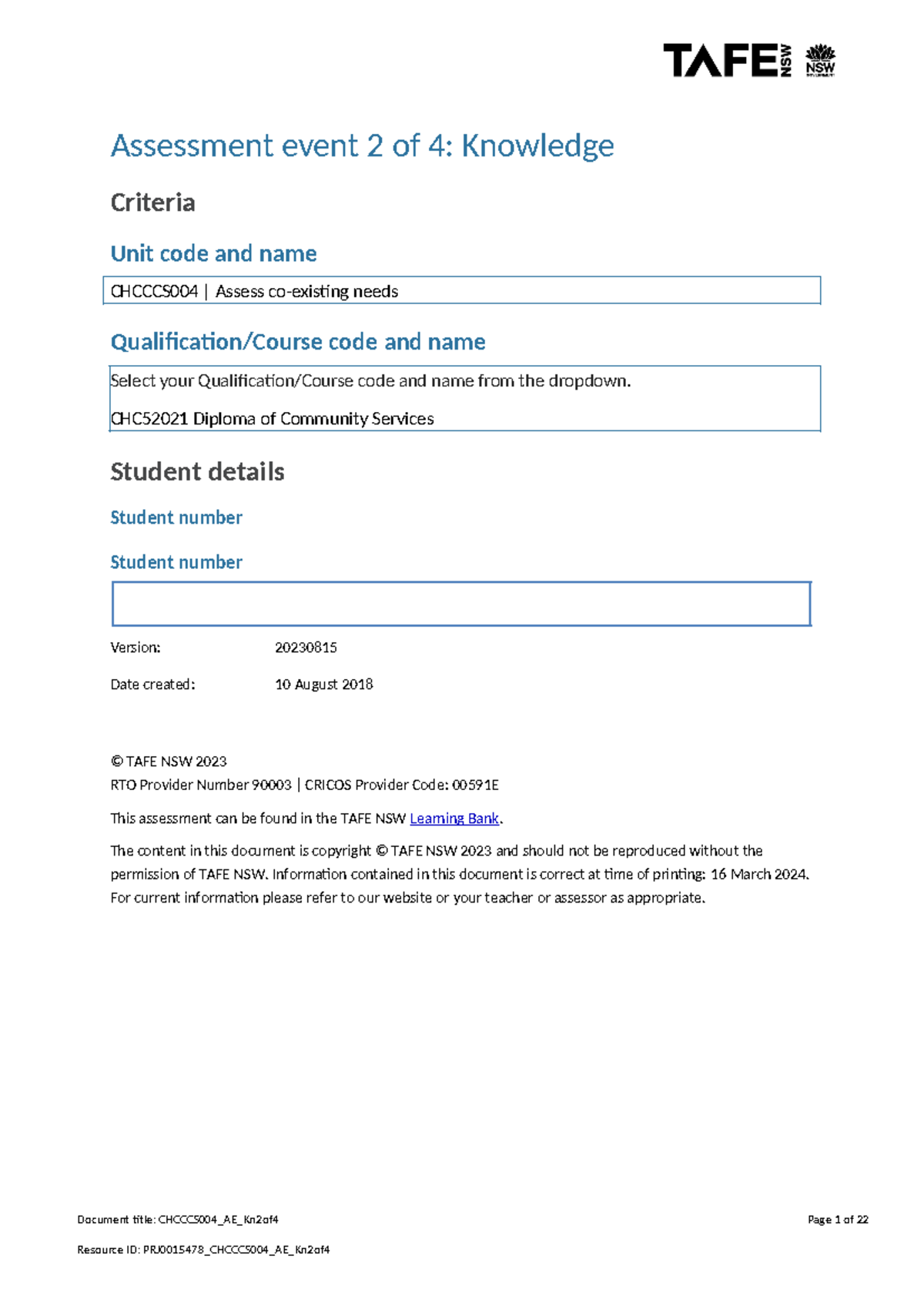 Chcccs 004 A2 copy - Assessment event 2 of 4: Knowledge Criteria Unit ...