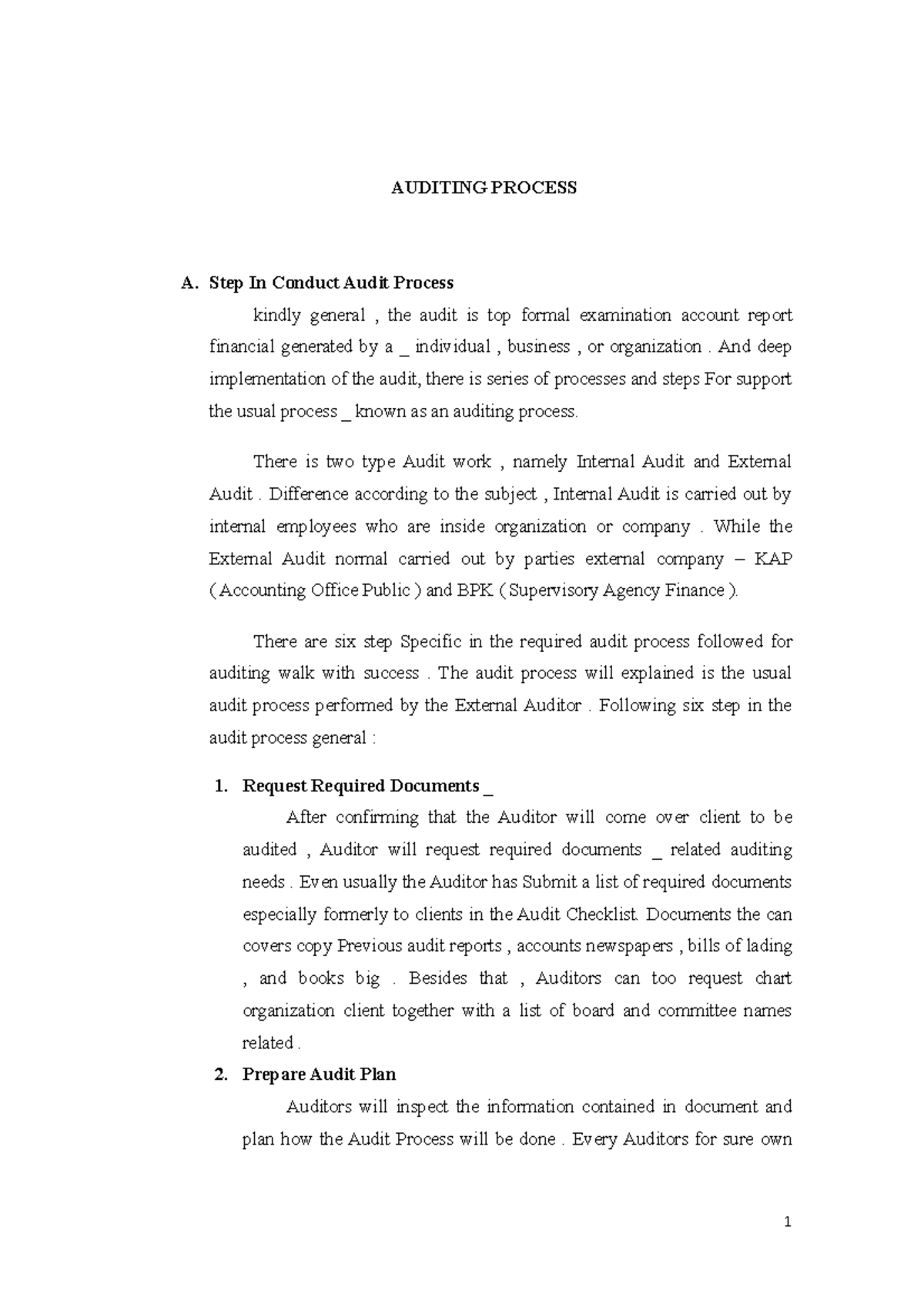 Auditing Process - AUDITING PROCESS A. Step In Conduct Audit Process ...