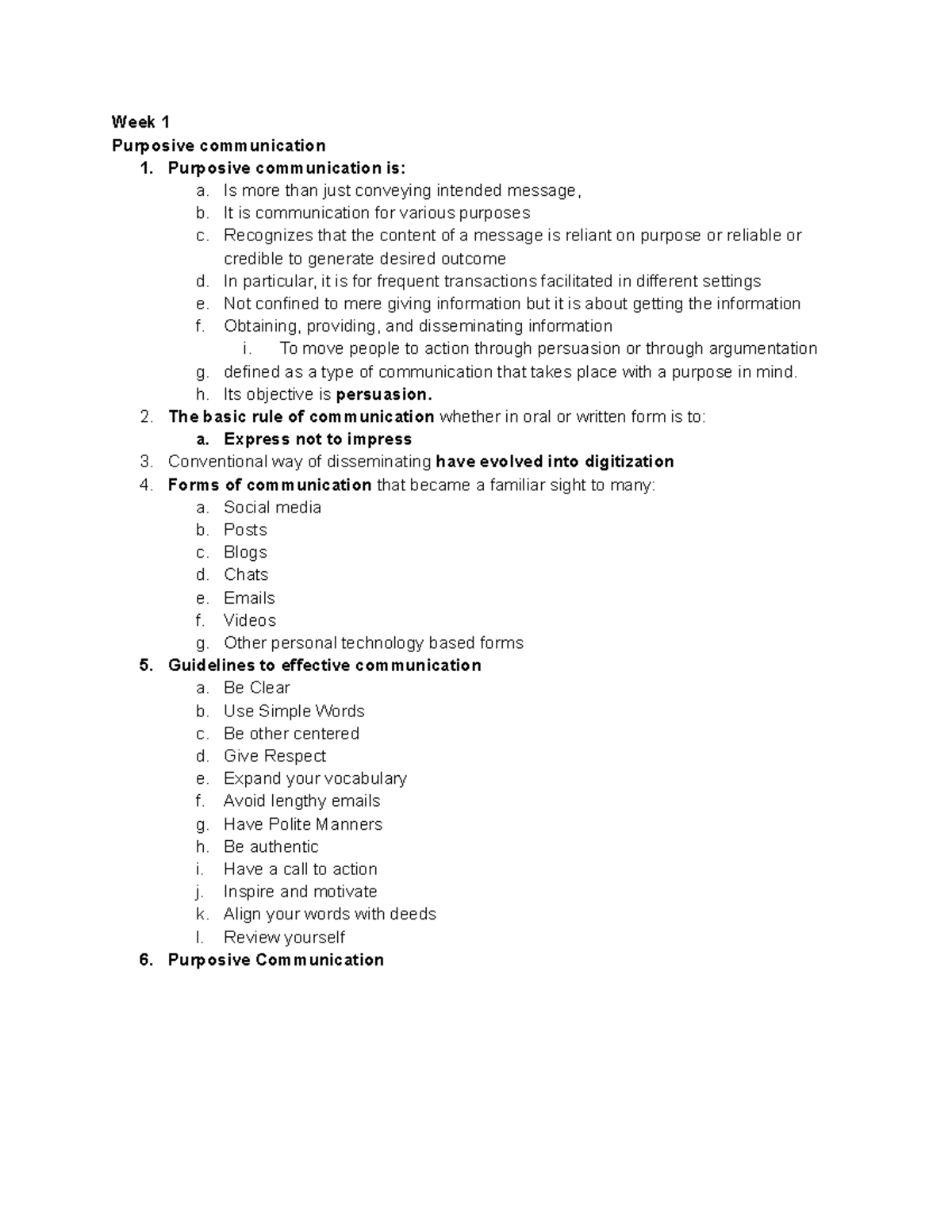 Purposive-com-midterm - Week 1 Purposive communication 1. Purposive communication is: a. Is more ...