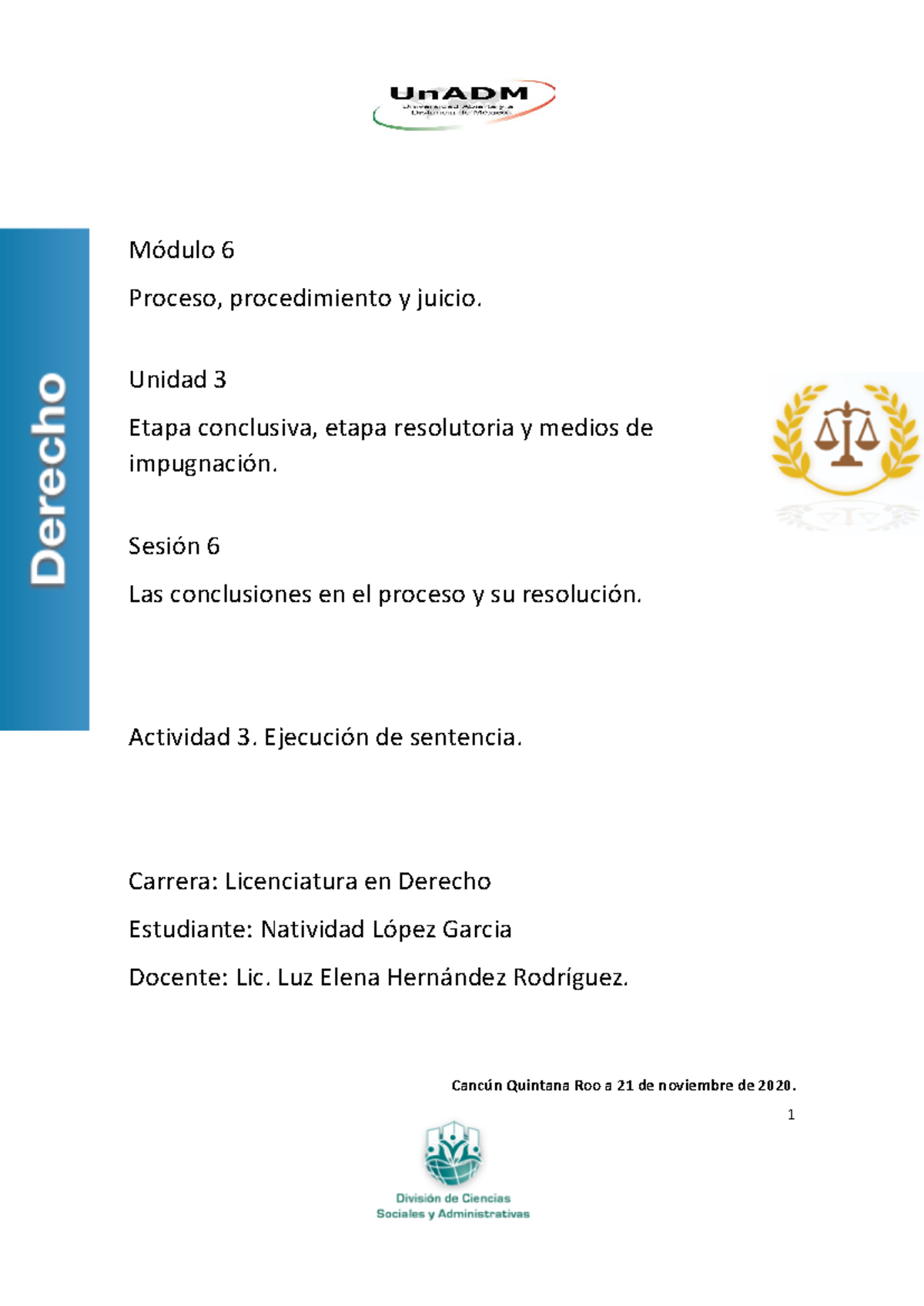 M6 U3 S6 A3 AAAAAA - Módulo 6 Proceso, procedimiento y juicio. Unidad 3 ...