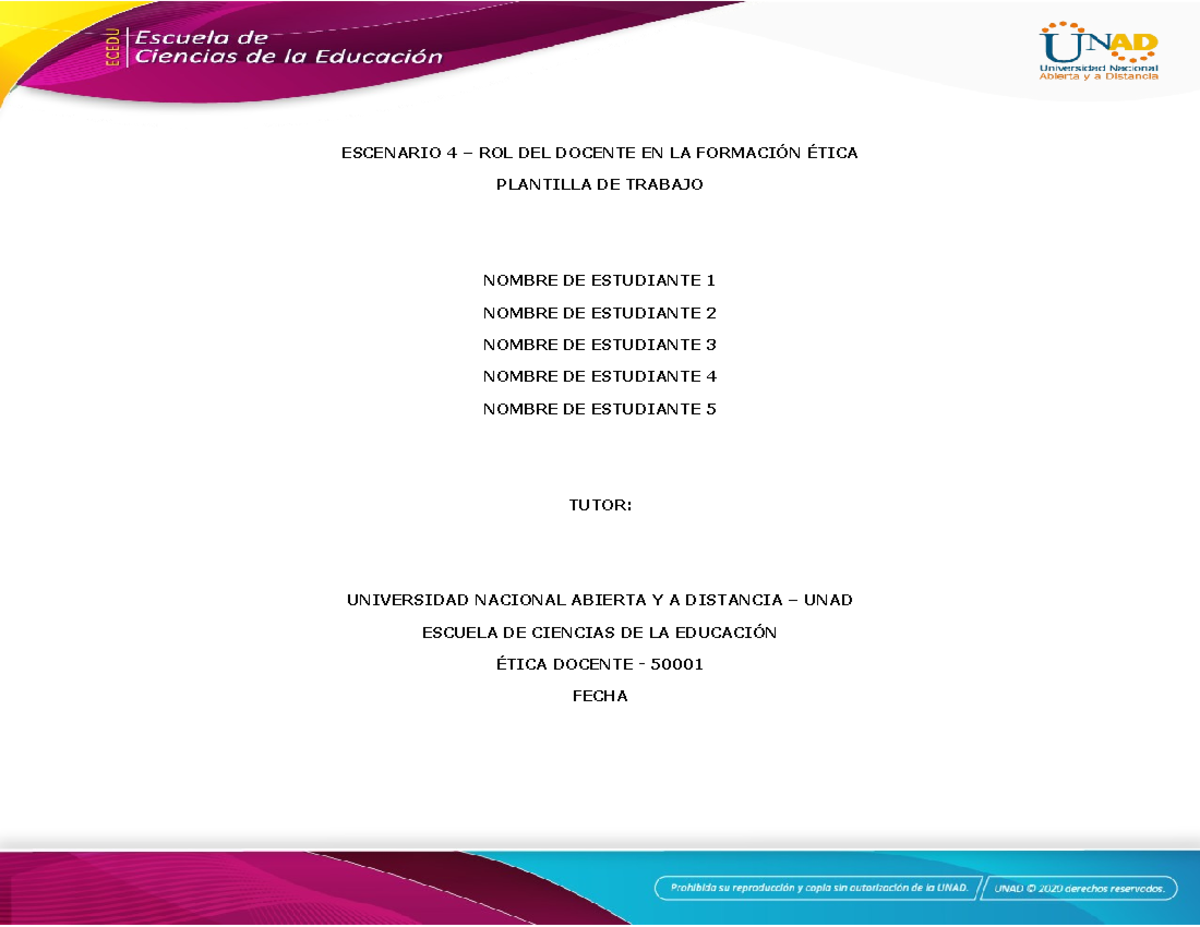 Anexo - Plantilla 4 - Escenario 4 - Rol del docente en la formación ética parte individual - Studocu