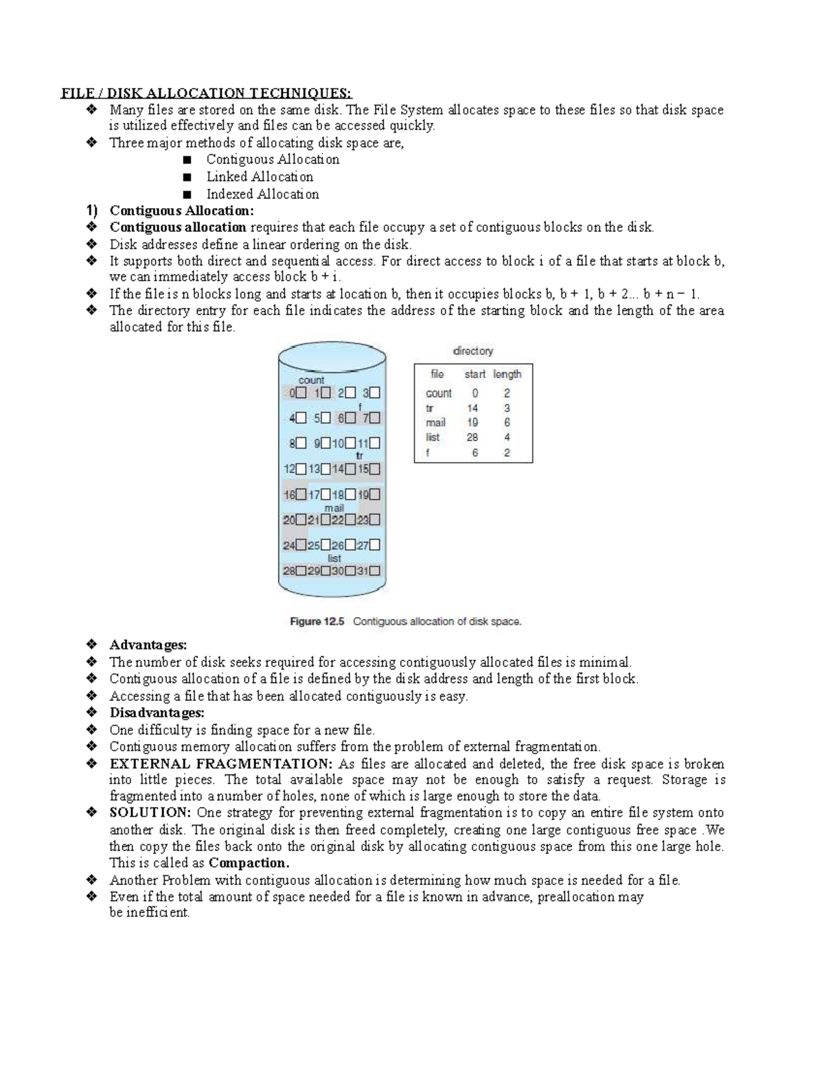 FILE - File Methods - FILE / DISK ALLOCATION TECHNIQUES: Many files are ...