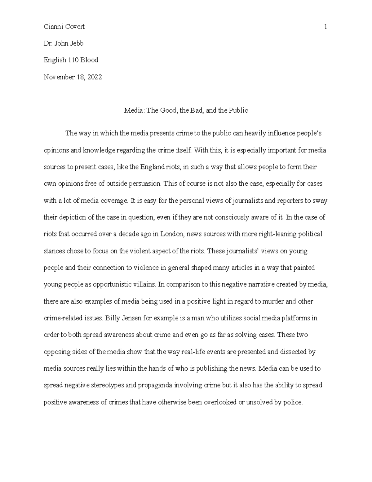 ENGL110 Final Research Essay - Cianni Covert 1 Dr. John Jebb English ...