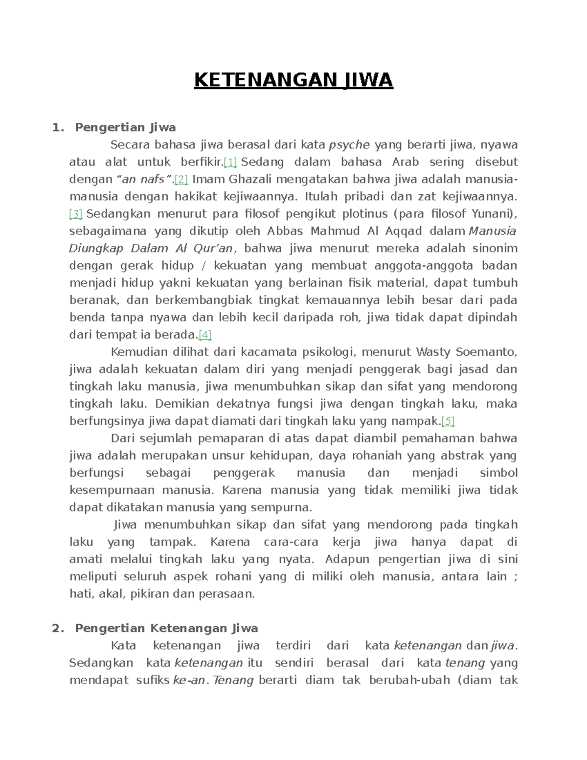 Ketenangan JIWA - KETENANGAN JIWA Pengertian Jiwa Secara bahasa jiwa ...