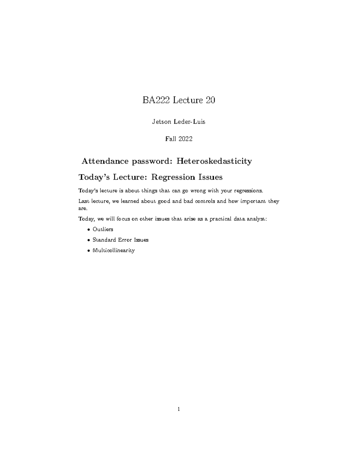 BA222 Lecture 20 - BA222 Lecture 20 Jetson Leder-Luis Fall 2022 Attendance password: - Studocu