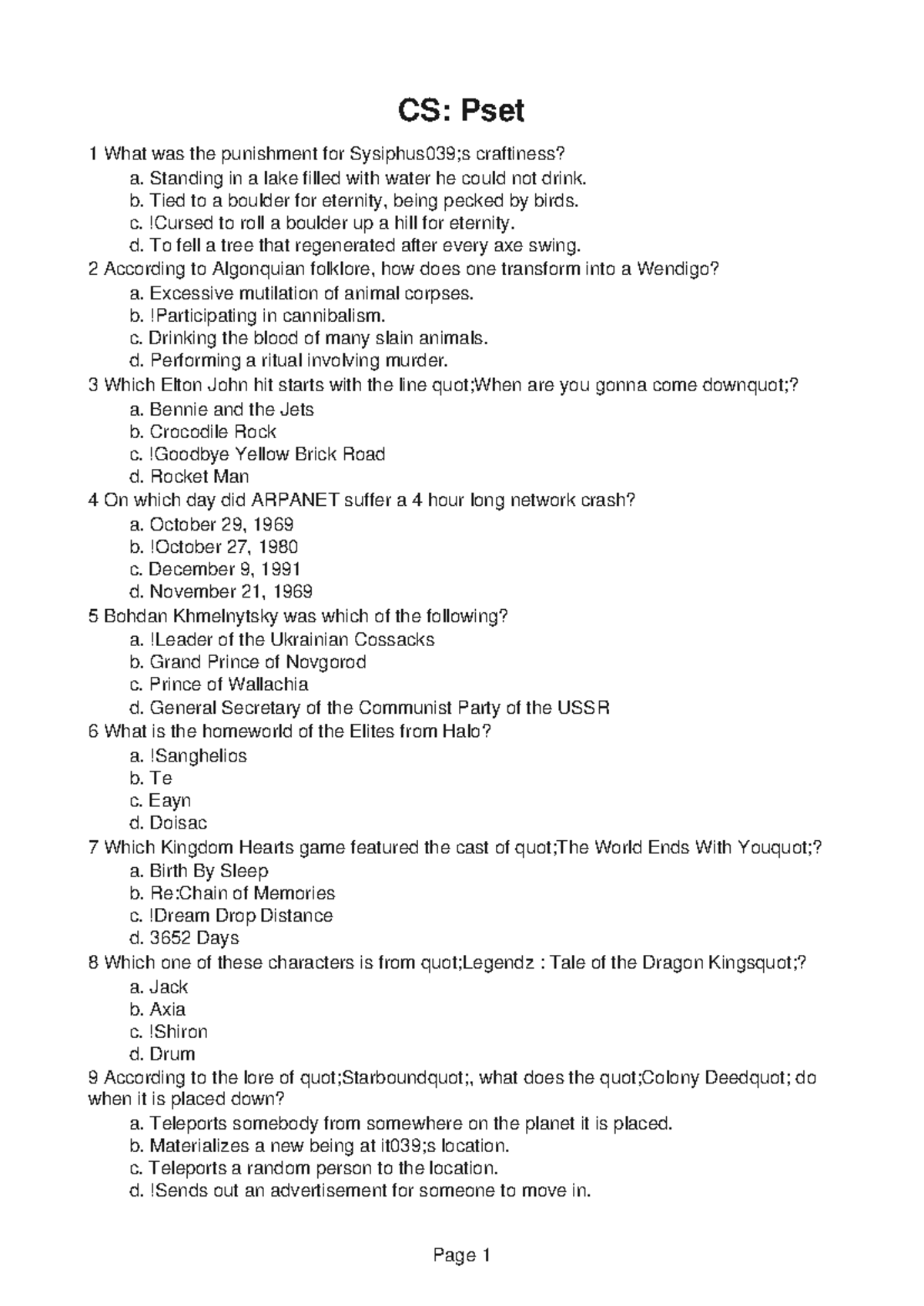 CS260 Problem 4 - CS: Pset 1 What was the punishment for Sysiphus039;s craftiness? a. Standing ...