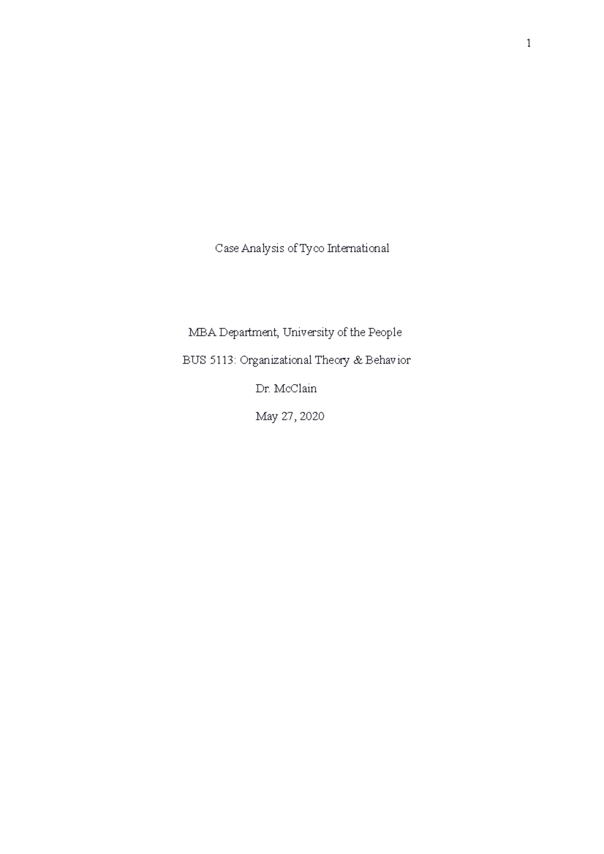 Written week 7, tyco case - Case Analysis of Tyco International MBA ...