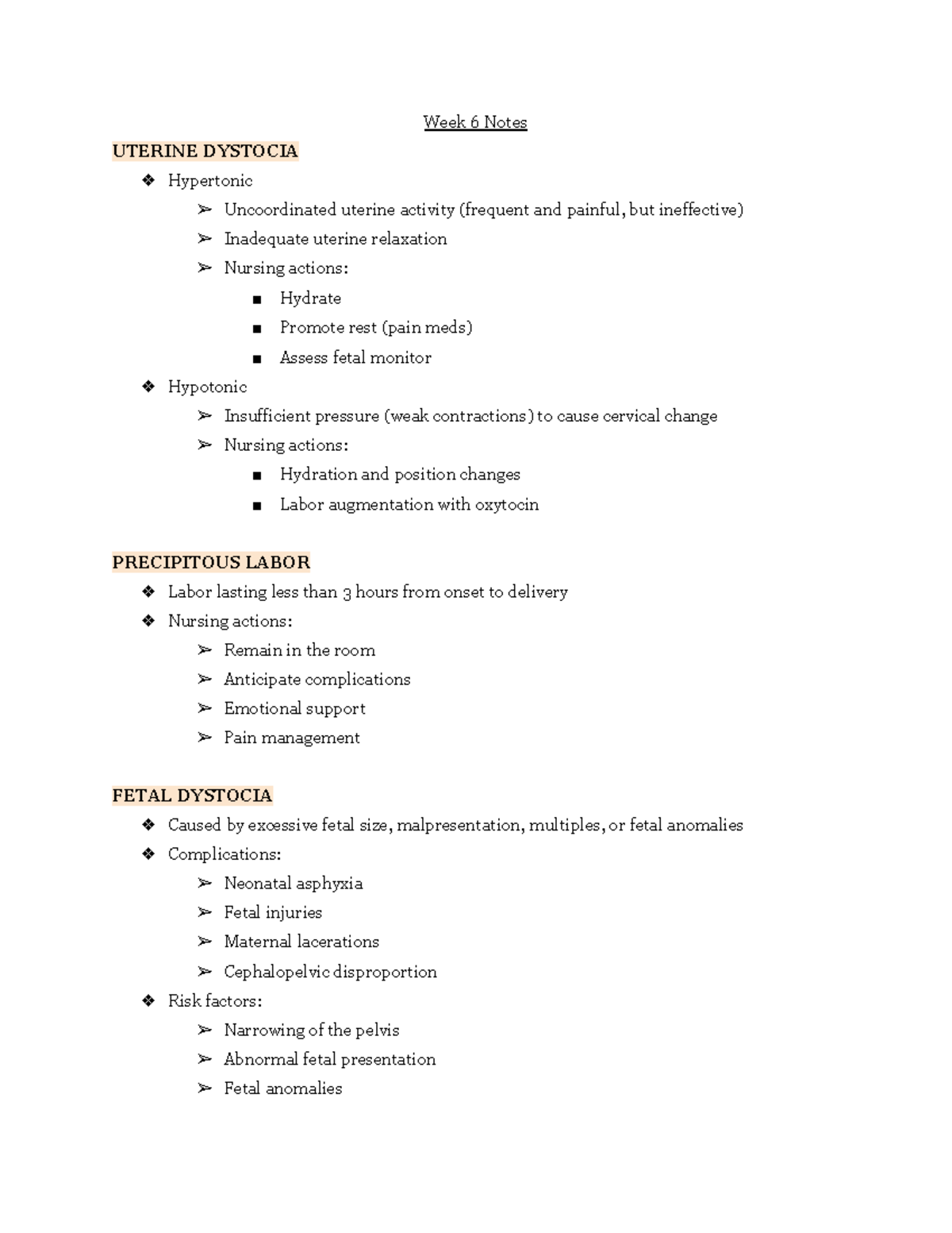 N306 Week 6 Notes - Week 6 Notes UTERINE DYSTOCIA Hypertonic ...