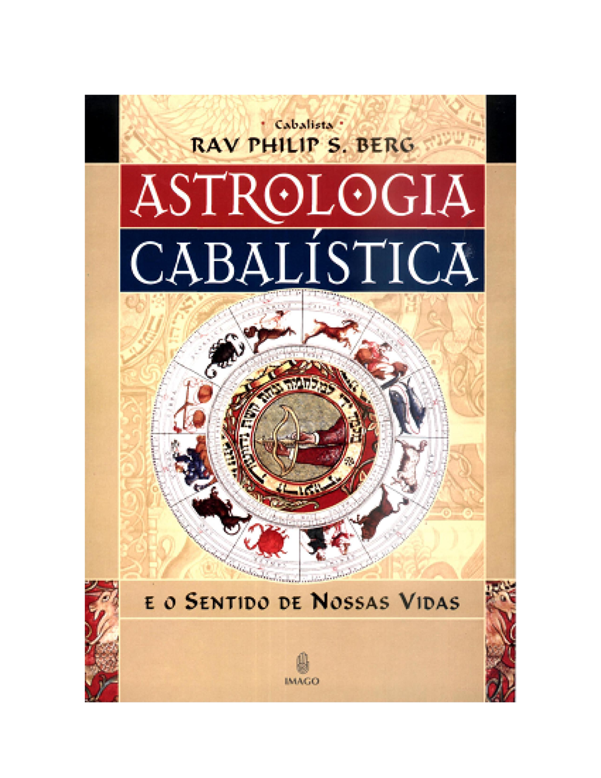 Astrologia-cabalistica - CABALISTA RAV PHILIP S. BERG ASTROLOGÍA ...