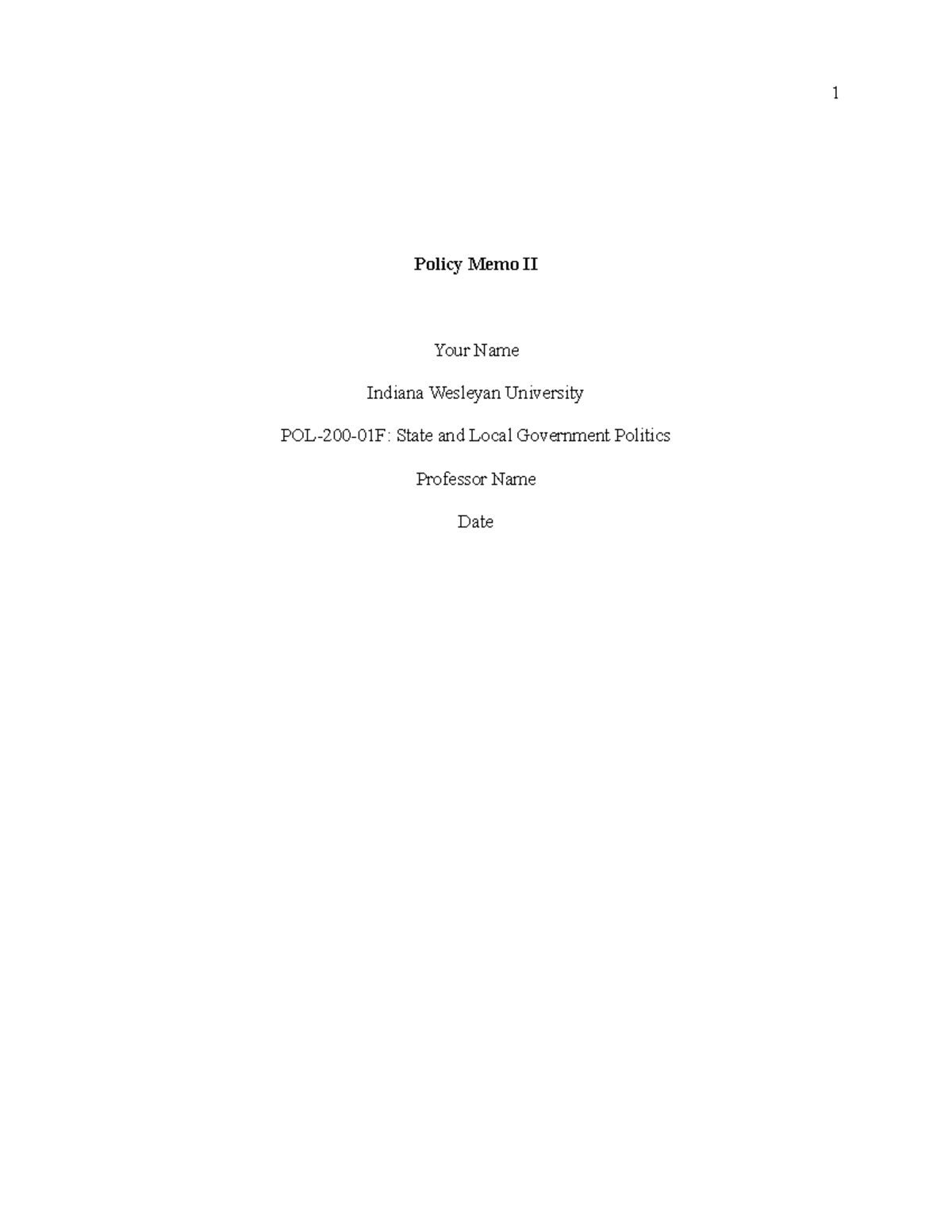 Policy Memo II - Example Paper - Policy Memo II Your Name Indiana ...