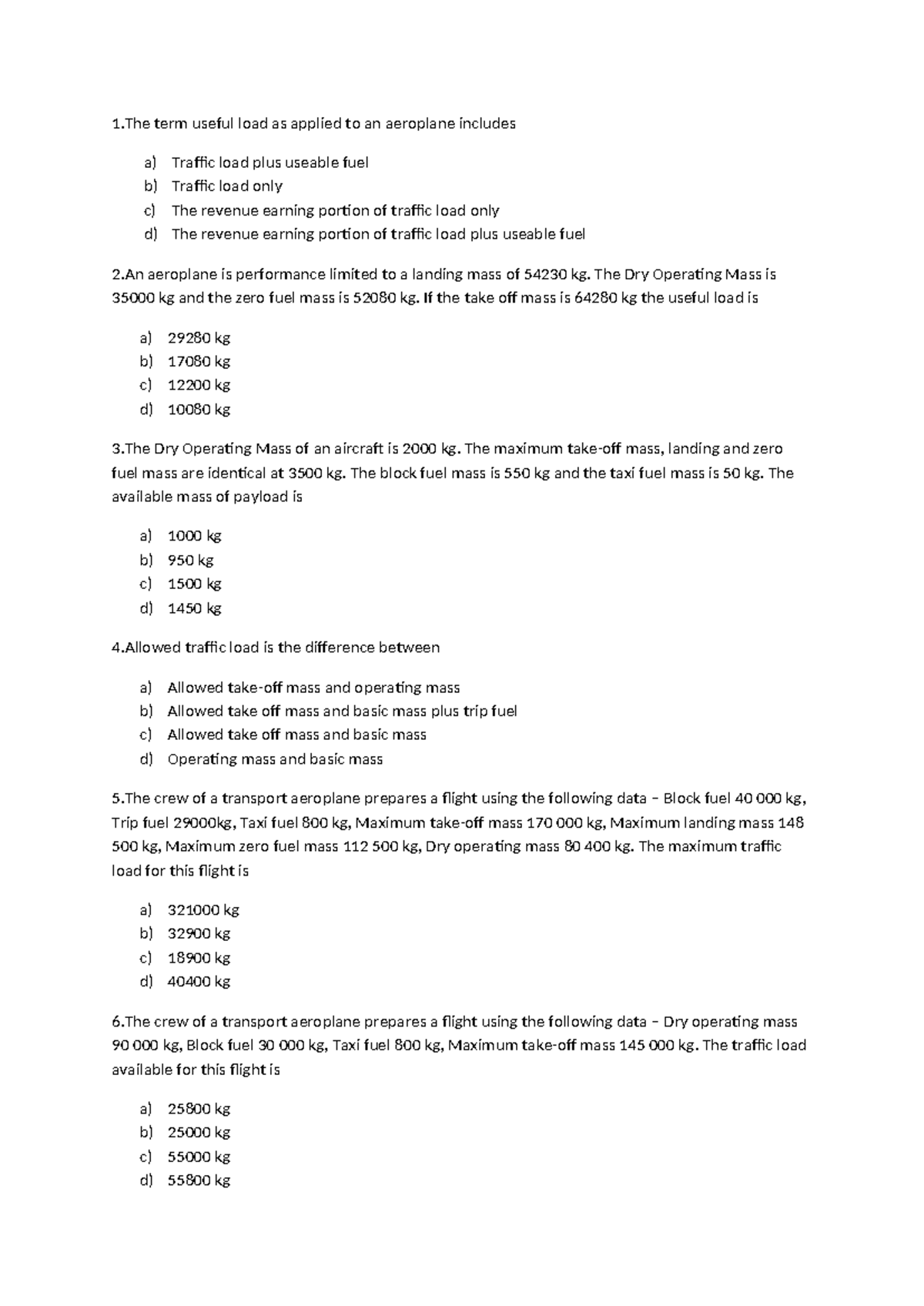 Payload qns 1 - 1 term useful load as applied to an aeroplane includes ...