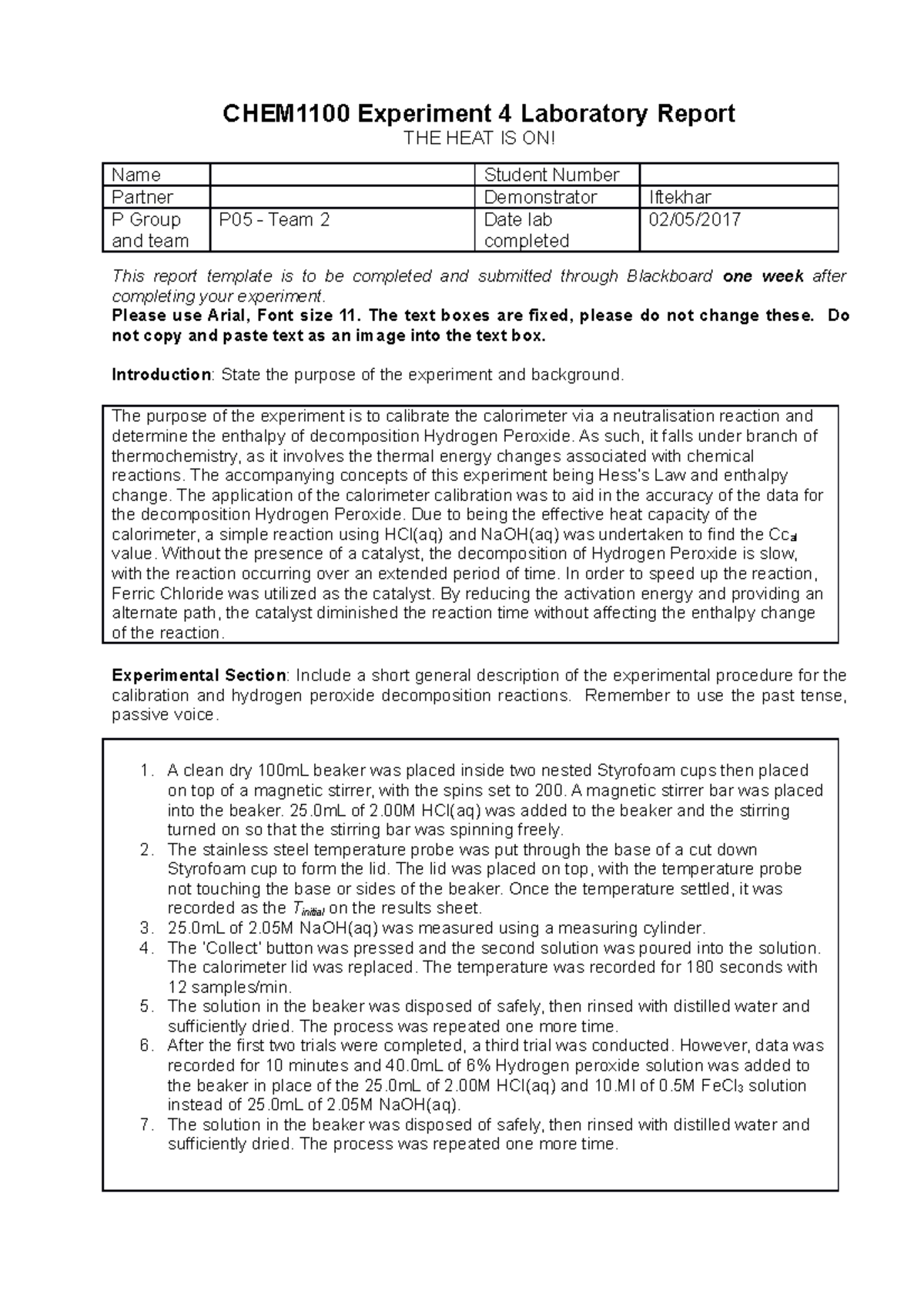 Experiment 4 report - CHEM1100 Experiment 4 Laboratory Report THE HEAT ...