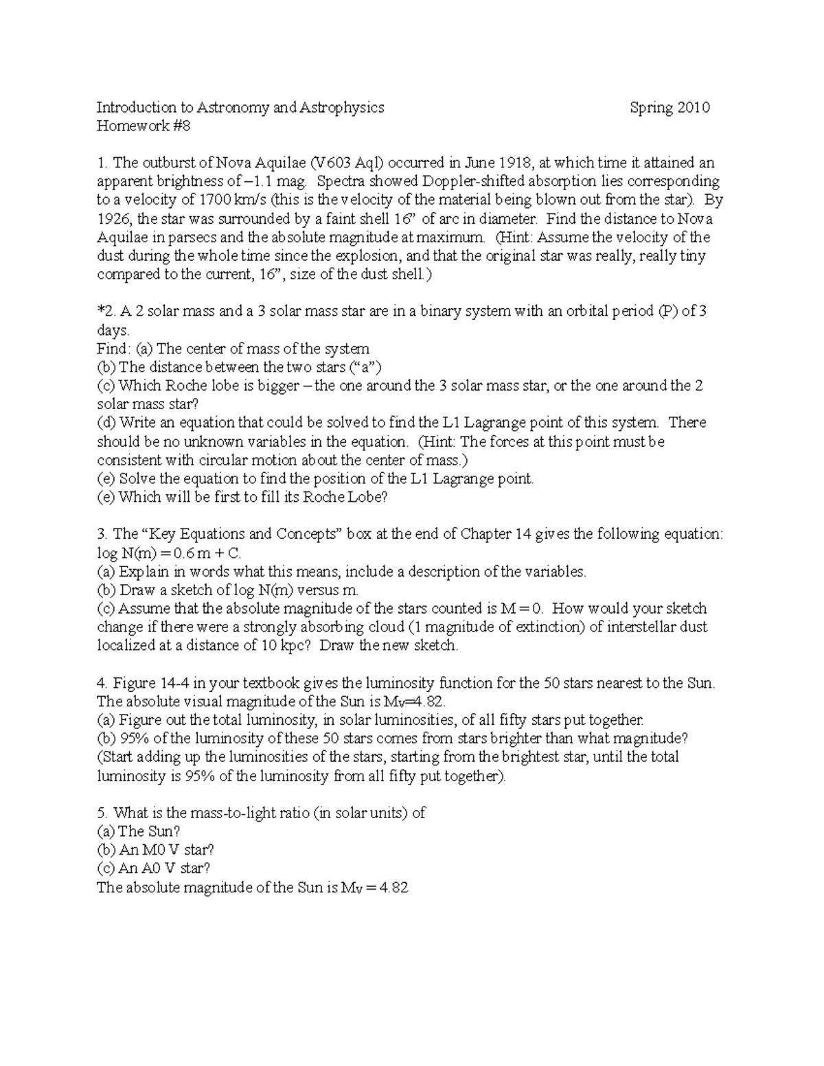 Homework 8 - Introduction to Astronomy and Astrophysics Spring 2010 ...