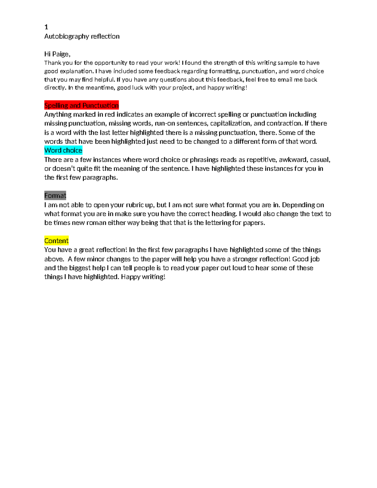 Wc feedback autobiography - Autobiography reflection Hi Paige, Thank ...