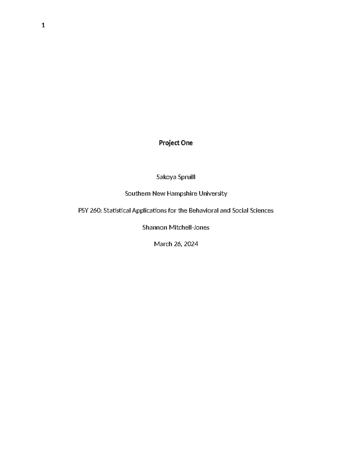 PSY260 Project One - Graded - Project One Sakoya Spruill Southern New ...