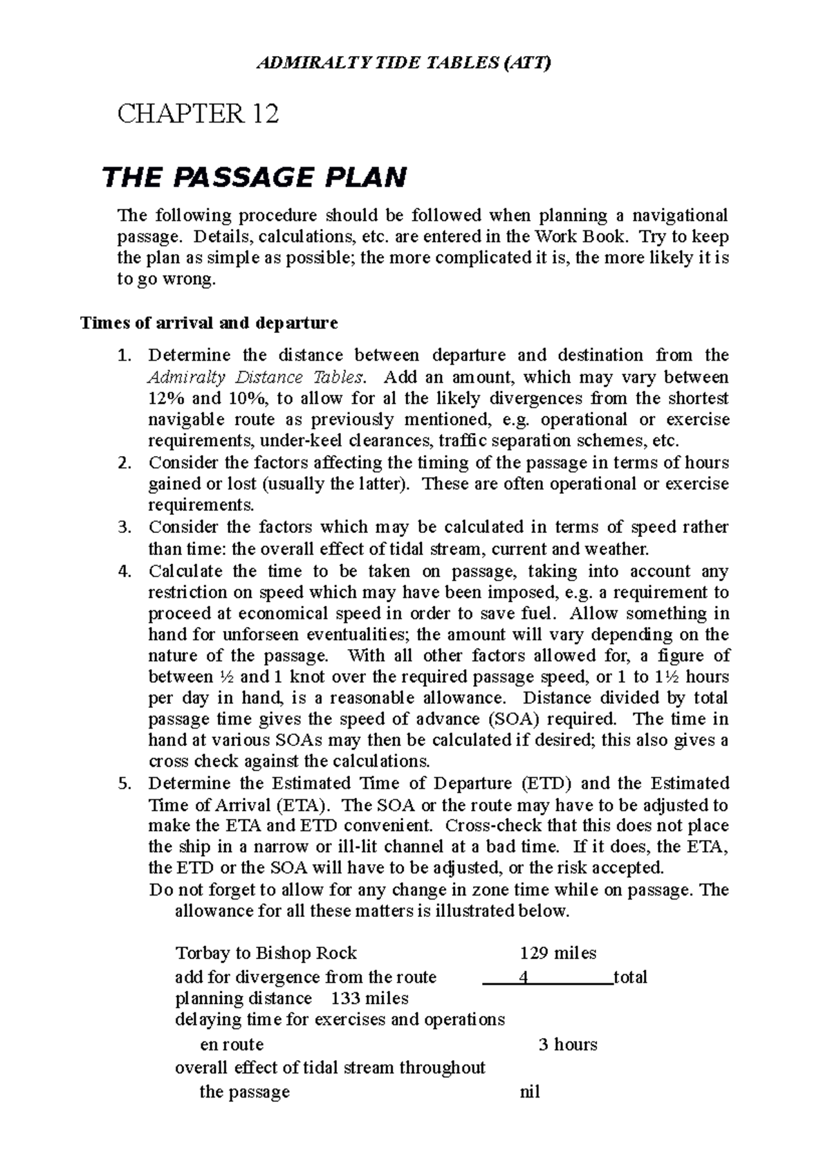 Chapter 12 Planning THE Passage (The )passage plan - ADMIRALTY TIDE ...