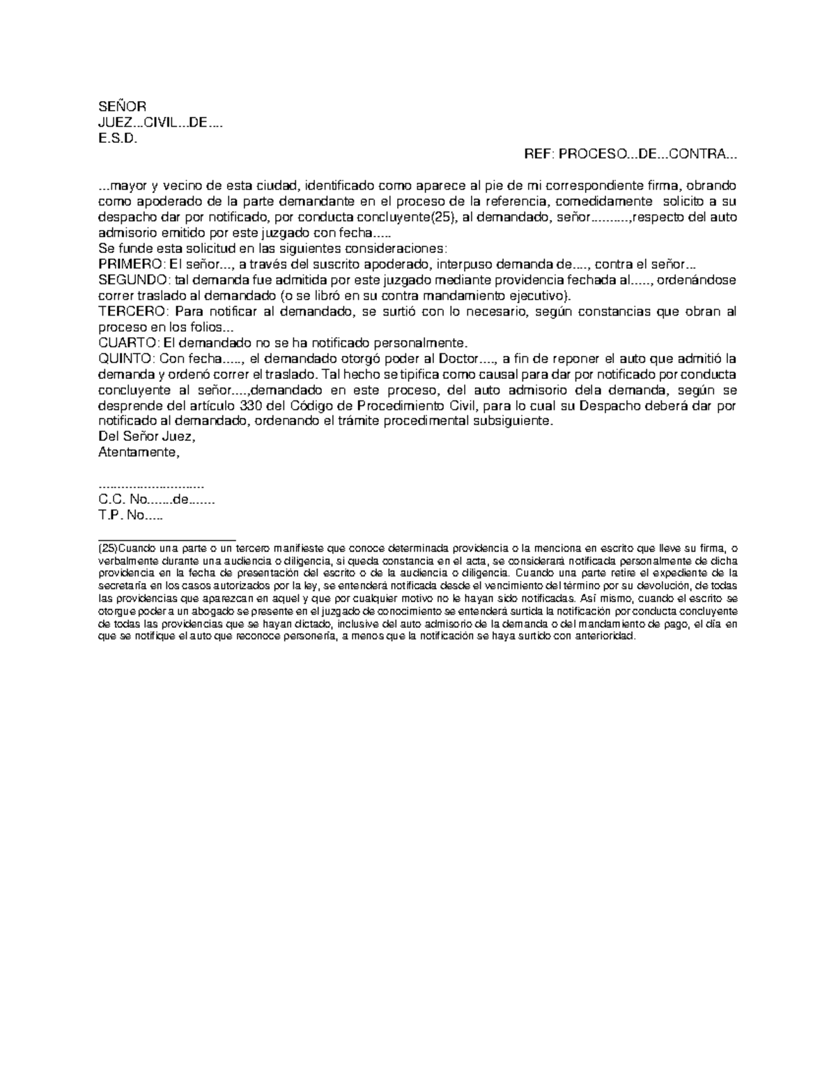 Minuta conducta concluyente civil derecho - SEÑOR JUEZ...CIVIL...... E ...