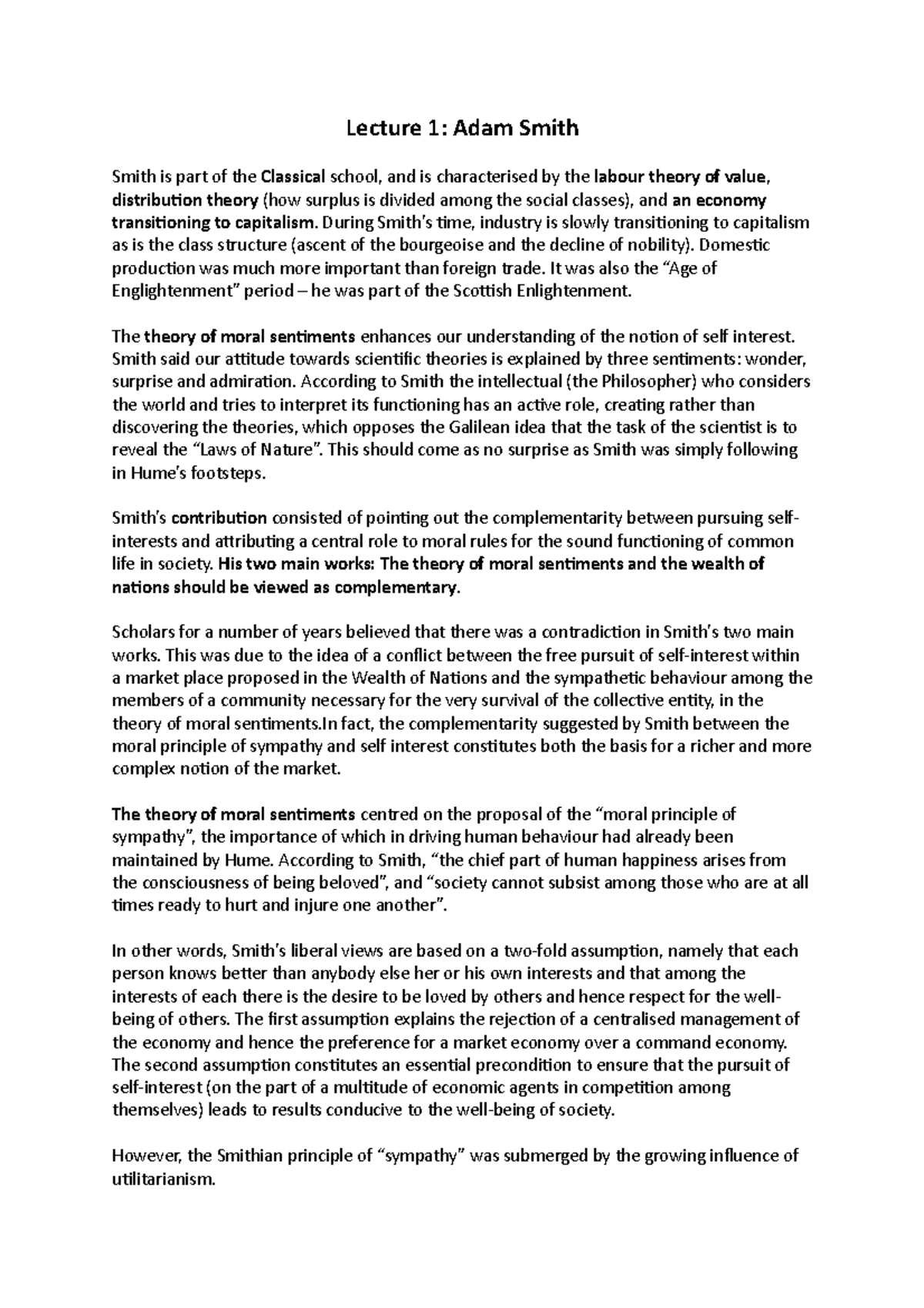 Lecture 1 - Adam Smith - During time, industry is slowly transitioning ...