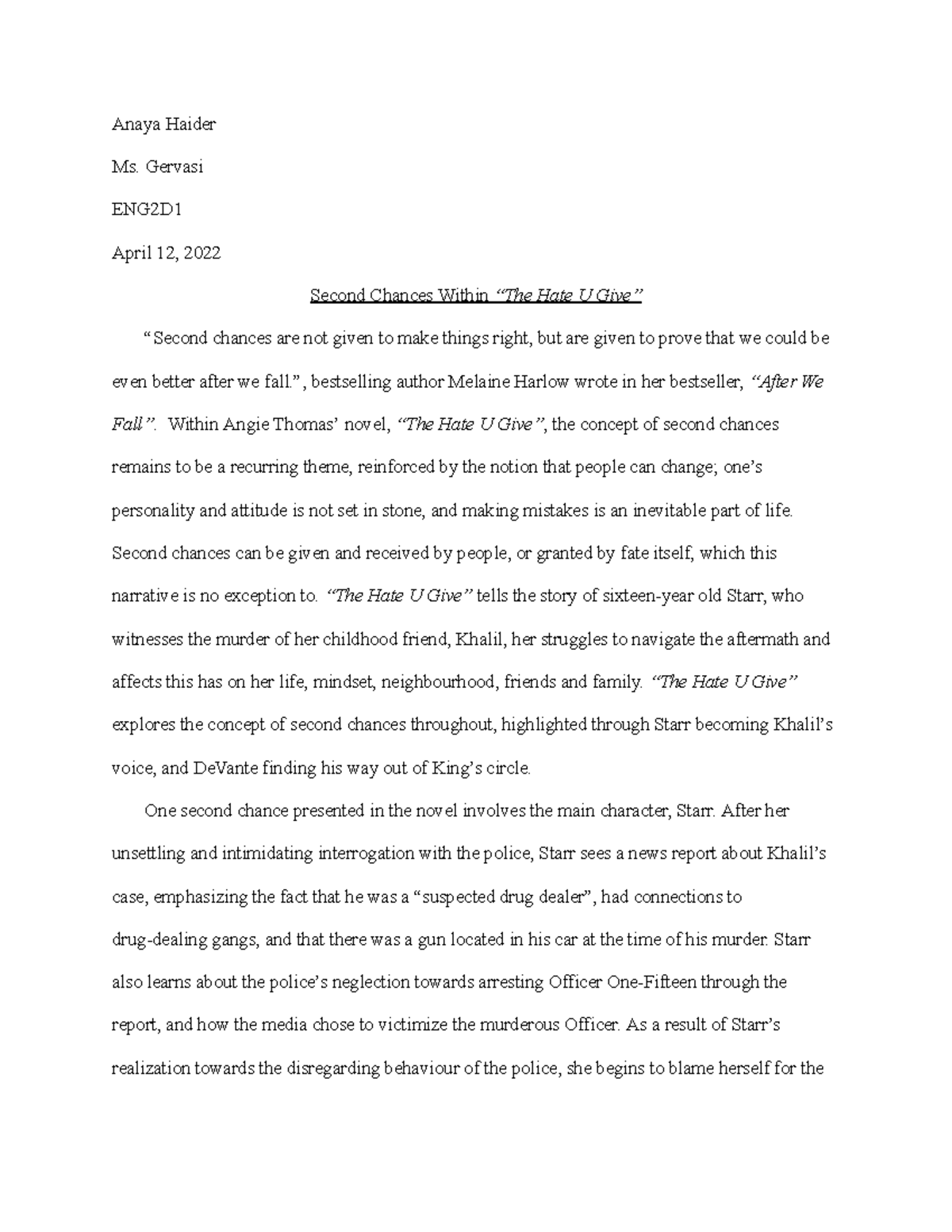 The Hate U Give Essay: Second Chances Within The Hate U Give - Anaya ...