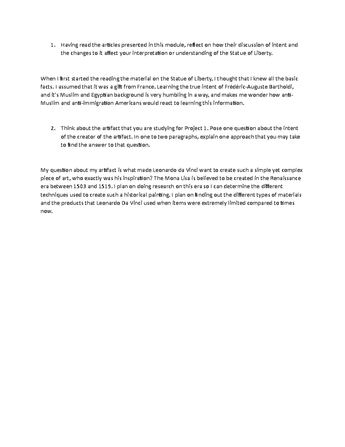 Week 4 short answer - 1. Having read the articles presented in this ...