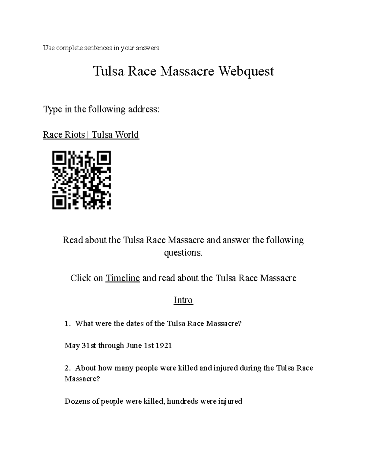 Tulsa Race Riot Webquest - Use complete sentences in your answers ...
