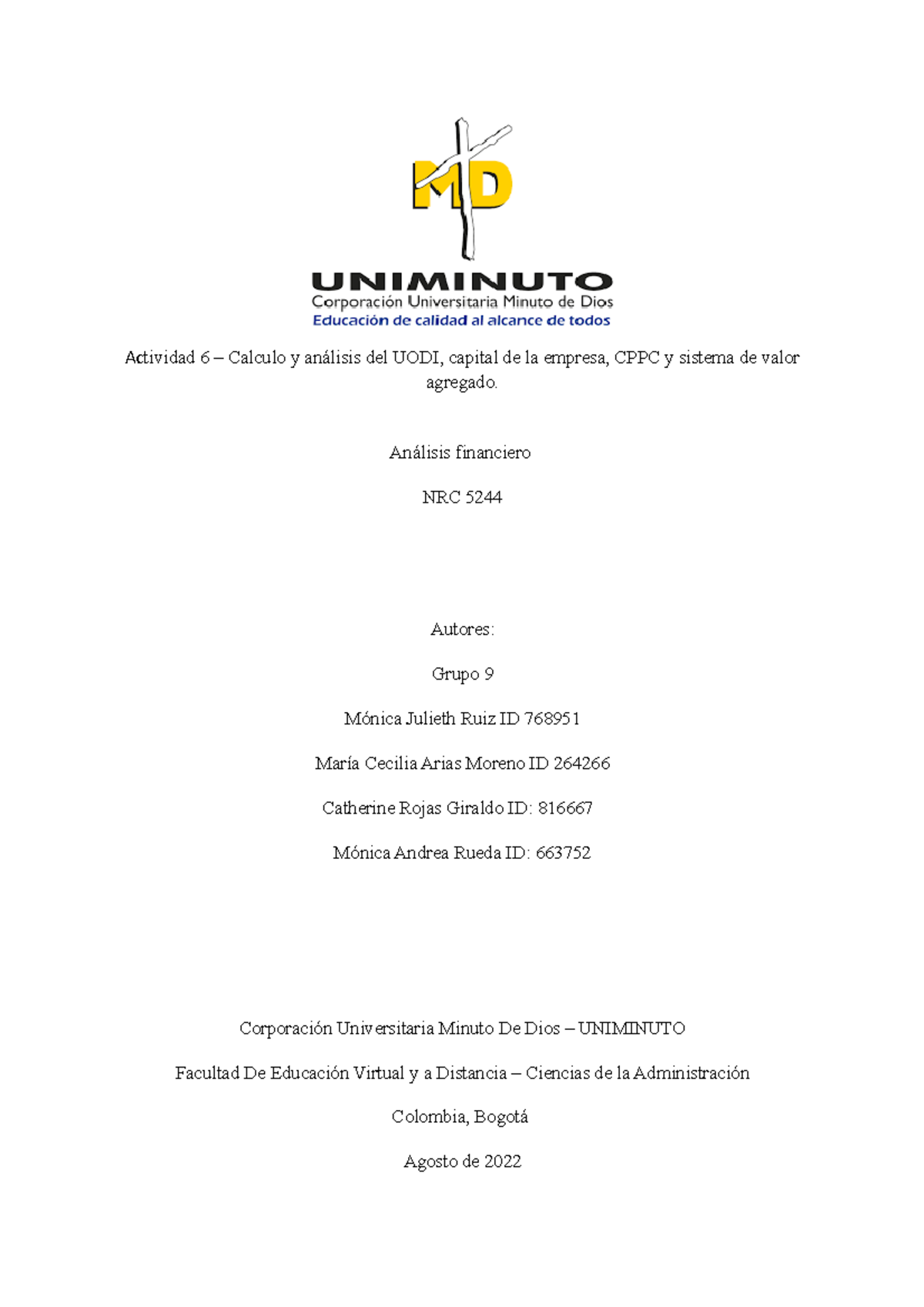 Actividad 6 - hola - Actividad 6 – Calculo y análisis del UODI, capital ...