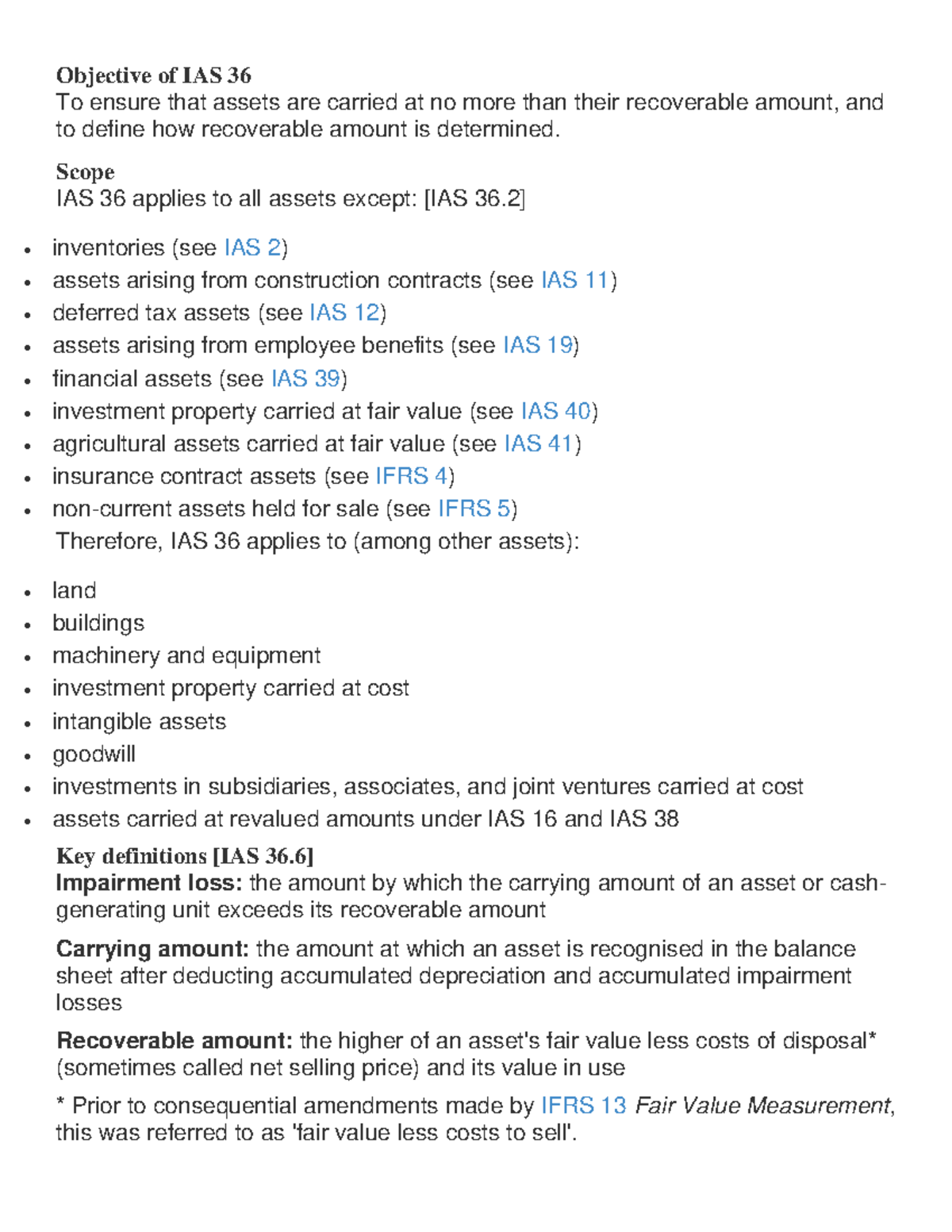 Objective of IAS 36 - Scope IAS 36 applies to all assets except: [IAS ...