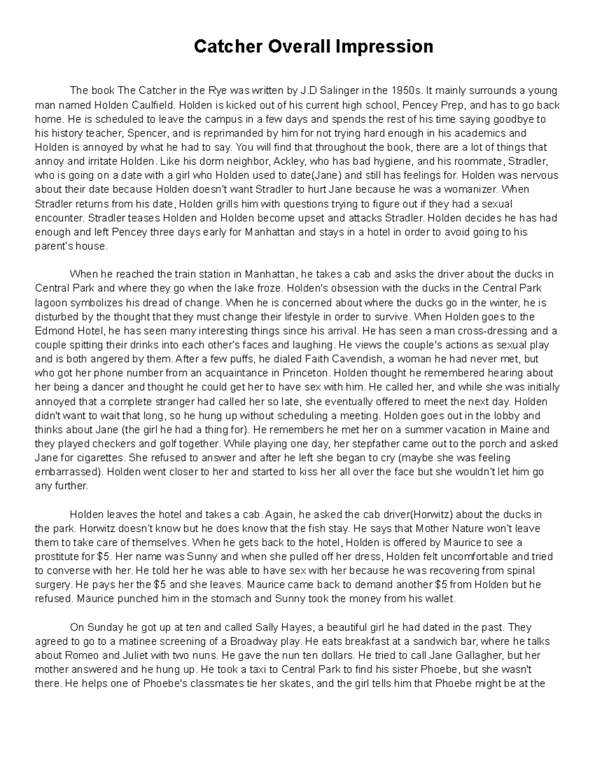 Catcher Overall Impression - It mainly surrounds a young man named ...
