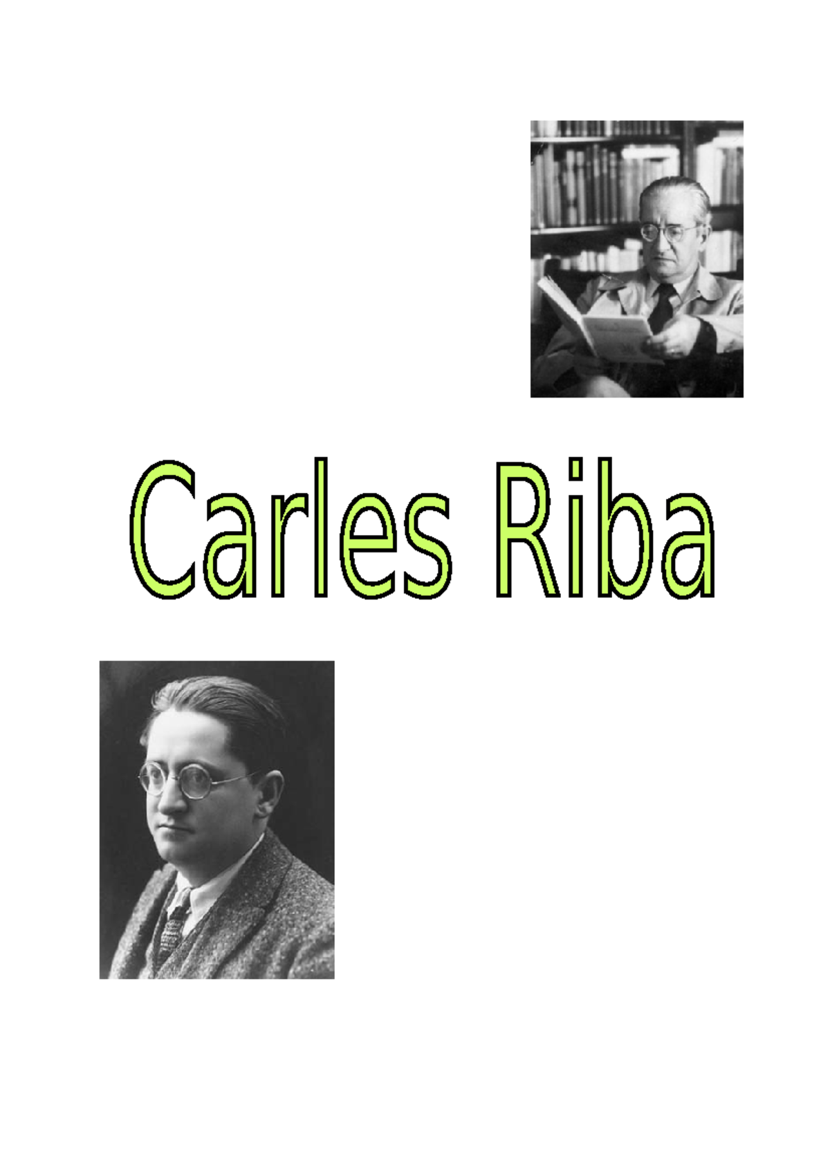 Treball carles riba - BIOGRFIA Carles Riba i Bracons va néixer el 23 de ...