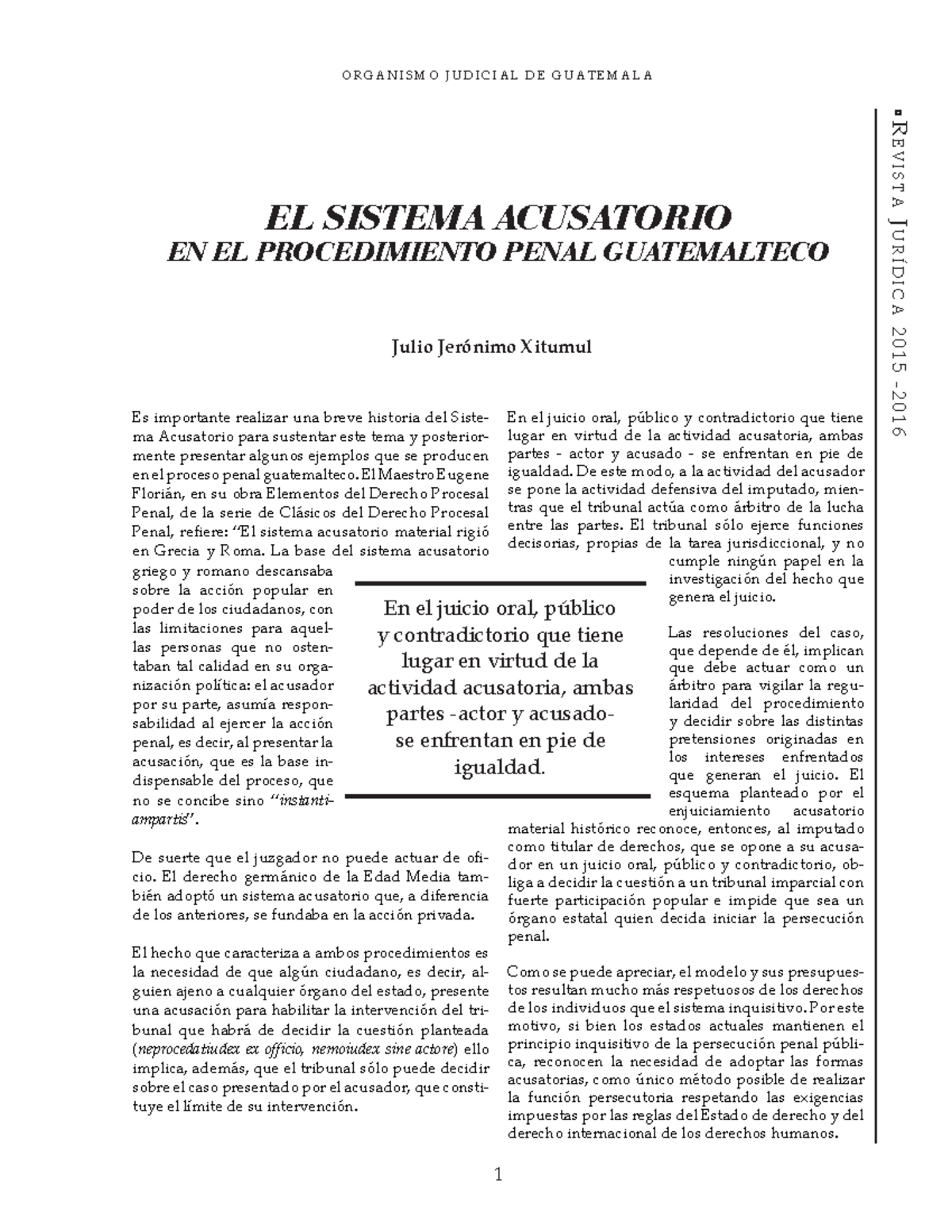 01 El Sistema Acusatorio - O R G A N I S M O J U D I C I A L D E G U A ...