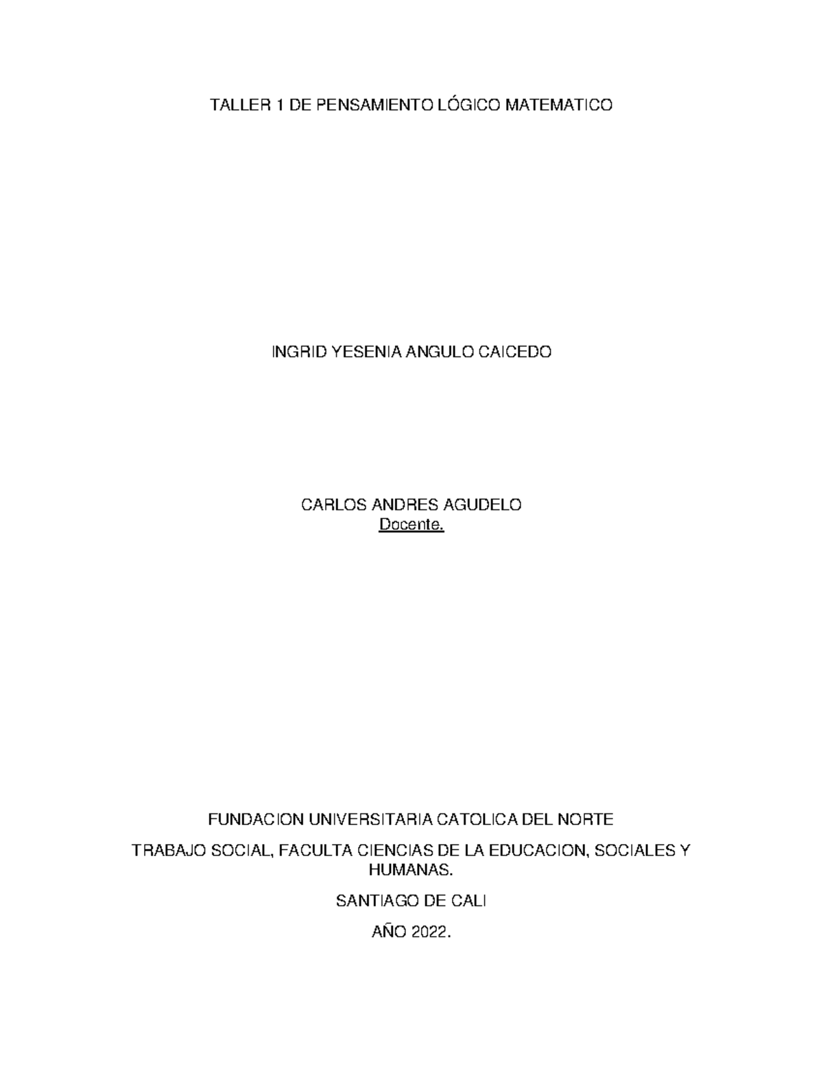 Taller 1 DE Pensamiento Lógico Matematico Ingrid Yesenia Angulo ...